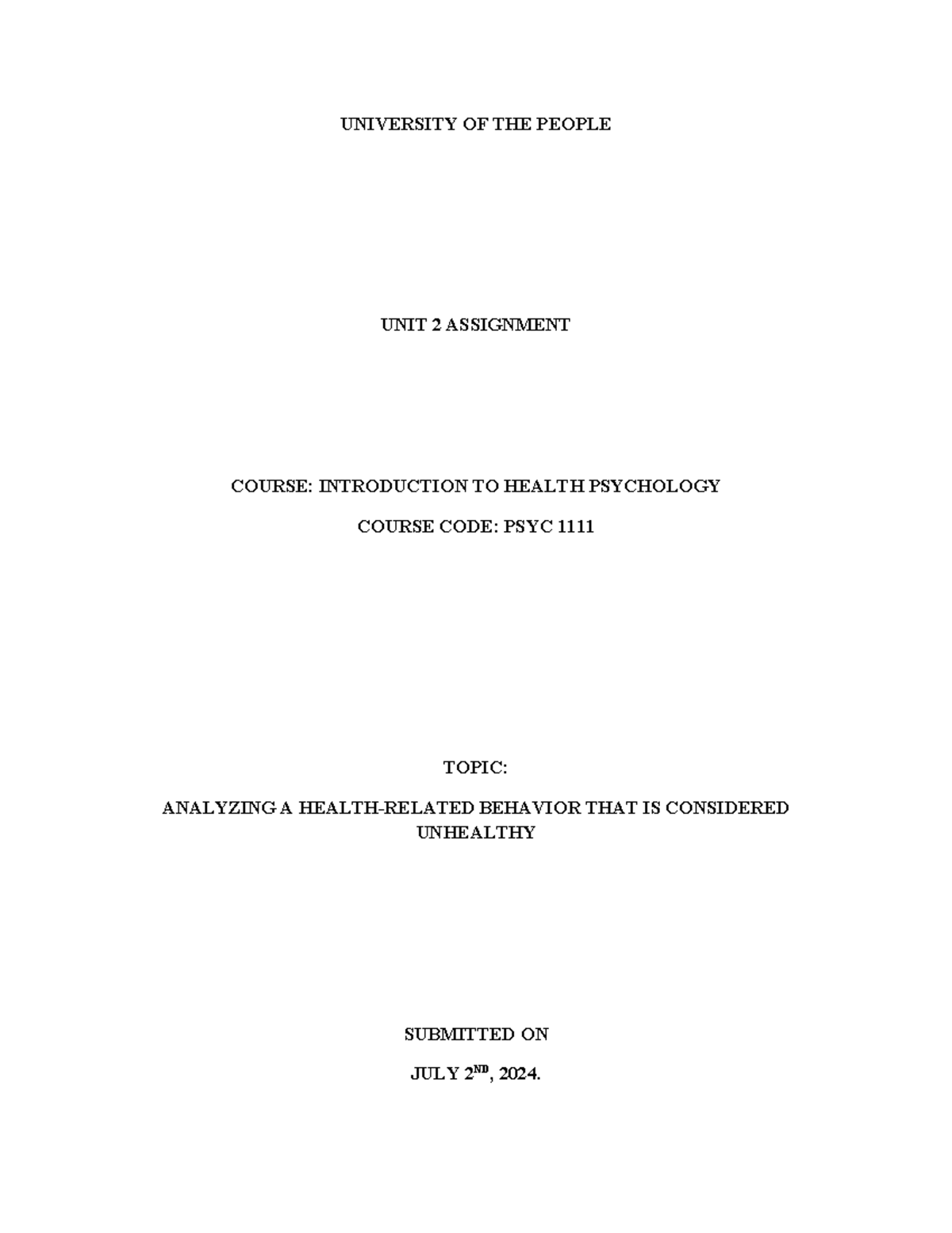 WA UNIT 2 PSYC 1111 - Assignment - UNIVERSITY OF THE PEOPLE UNIT 2 ASSIGNMENT COURSE ...