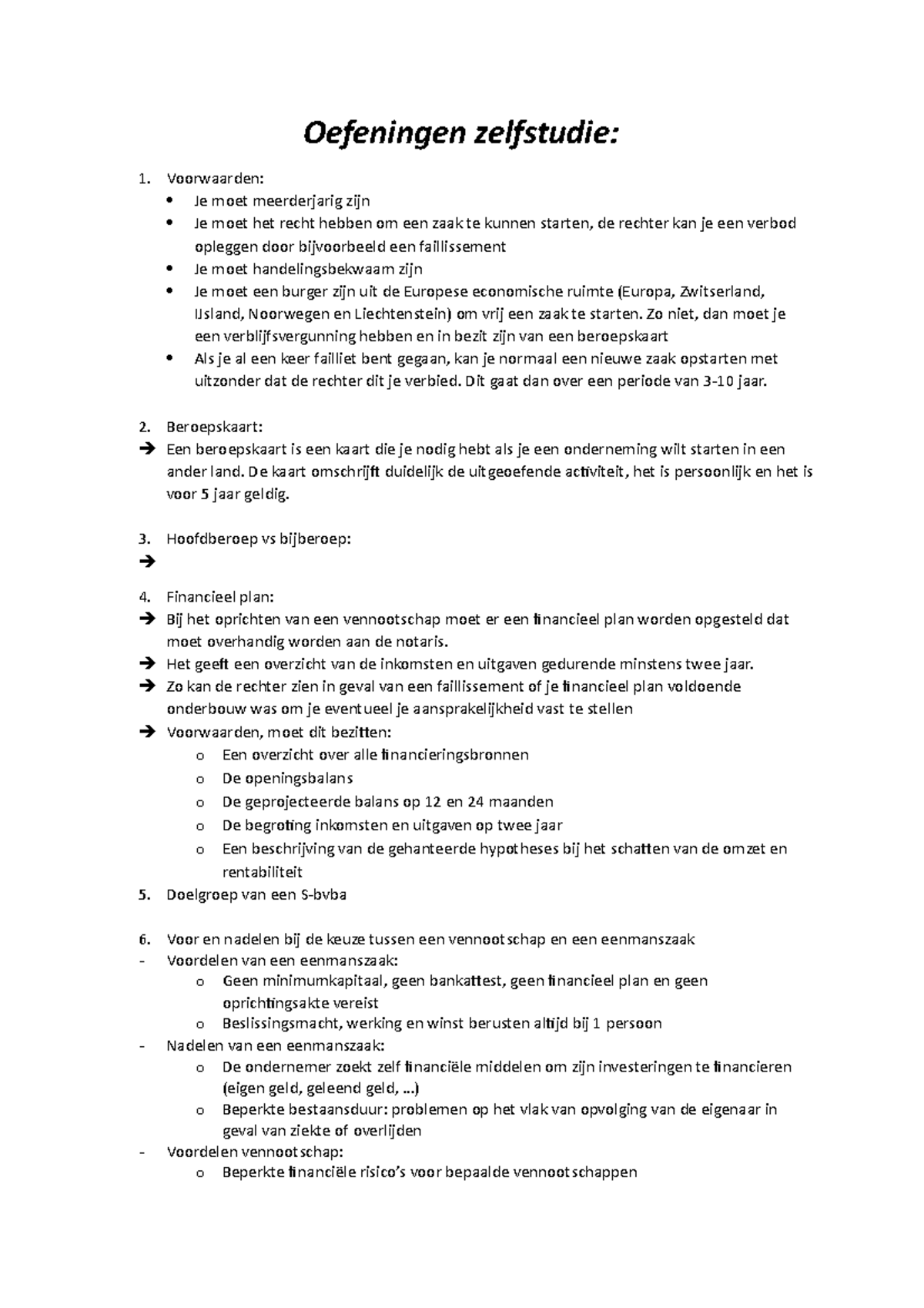 Oefeningen zelfstudie - Oefeningen zelfstudie: Voorwaarden: Je moet ...