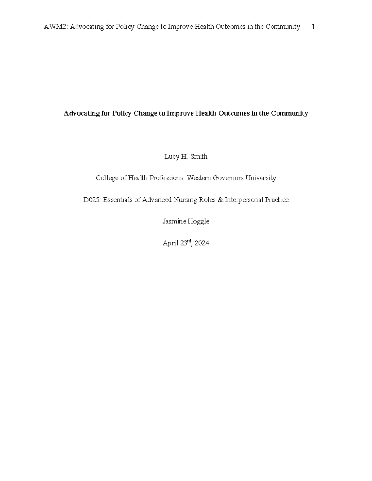 AWM2 Paper - Advocating for Policy Change to Improve Health Outcomes in ...