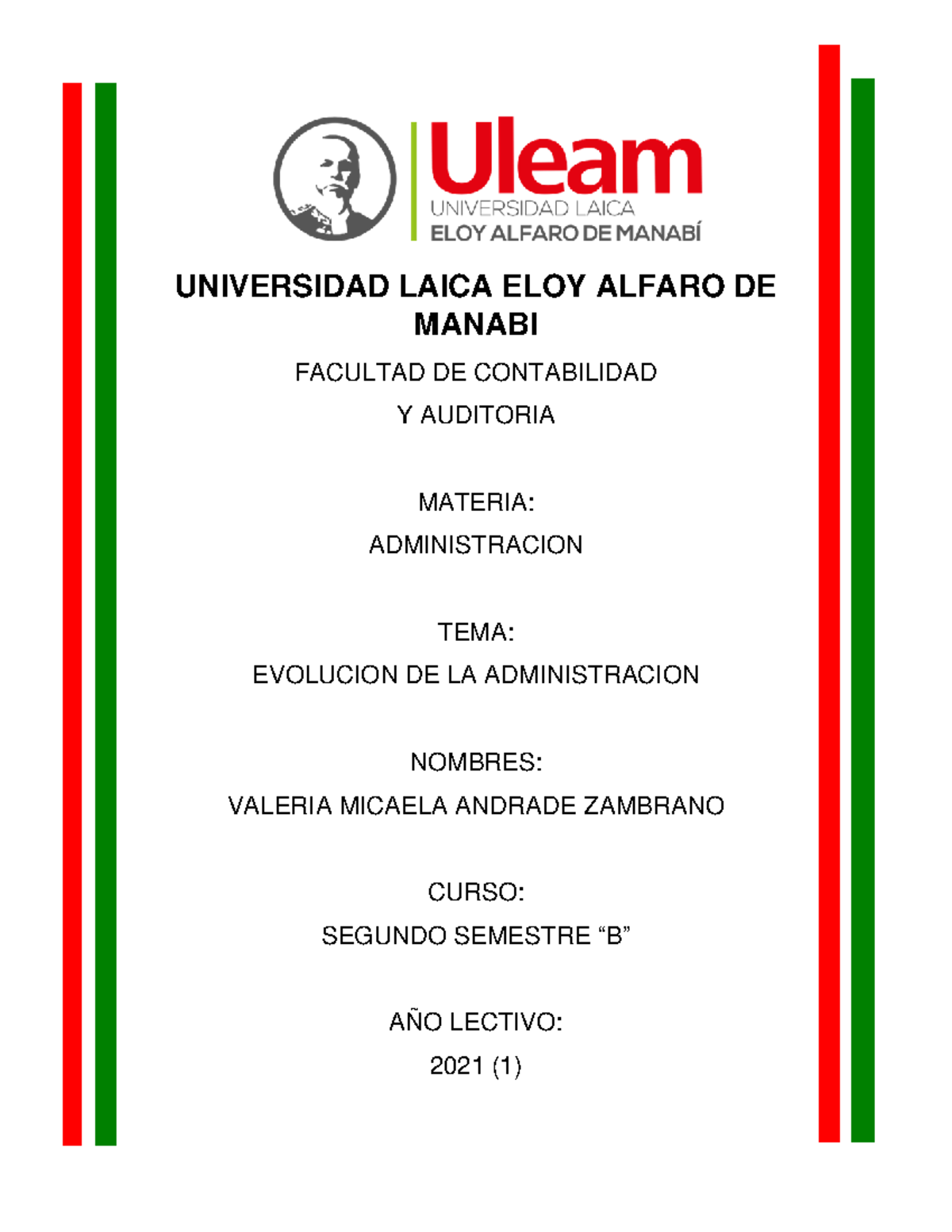 ORIGEN Y EVOLUCION DE LA ADMINISTRACION Y SUS ESCUELAS - UNIVERSIDAD ...