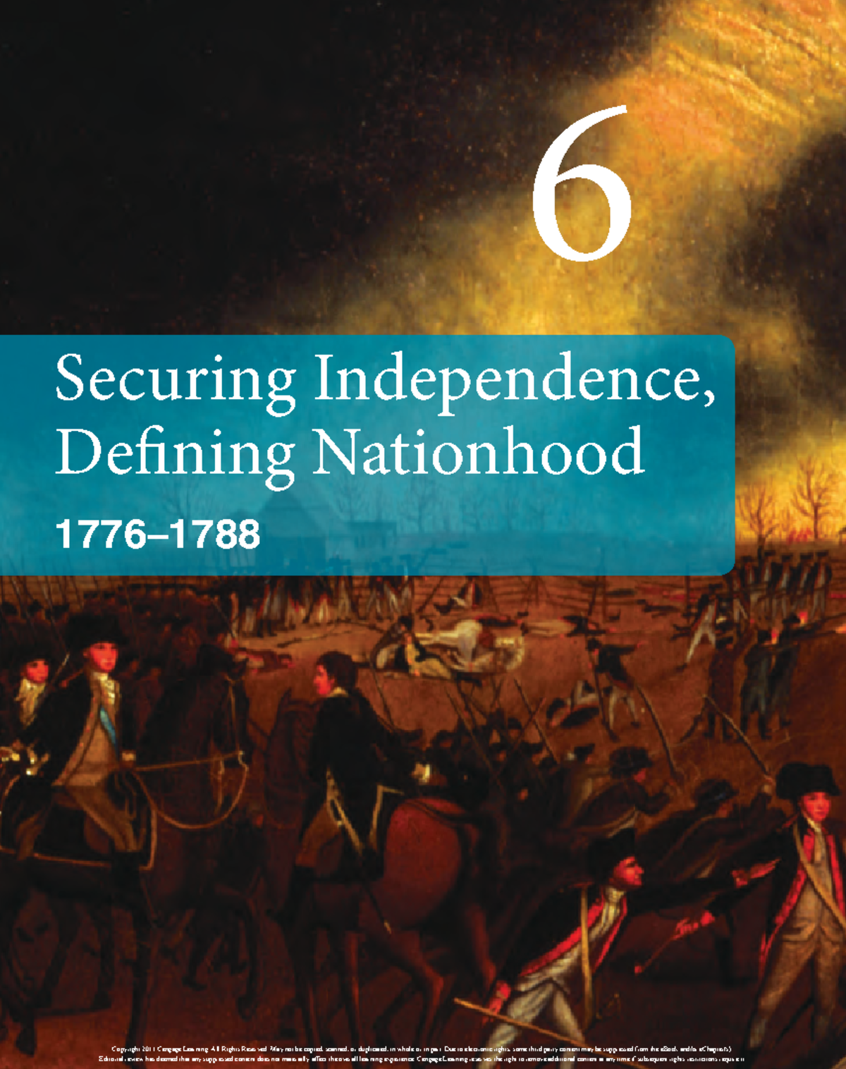 Ch. 6 The Enduring Vision - Securing Independence, De ning Nationhood ...