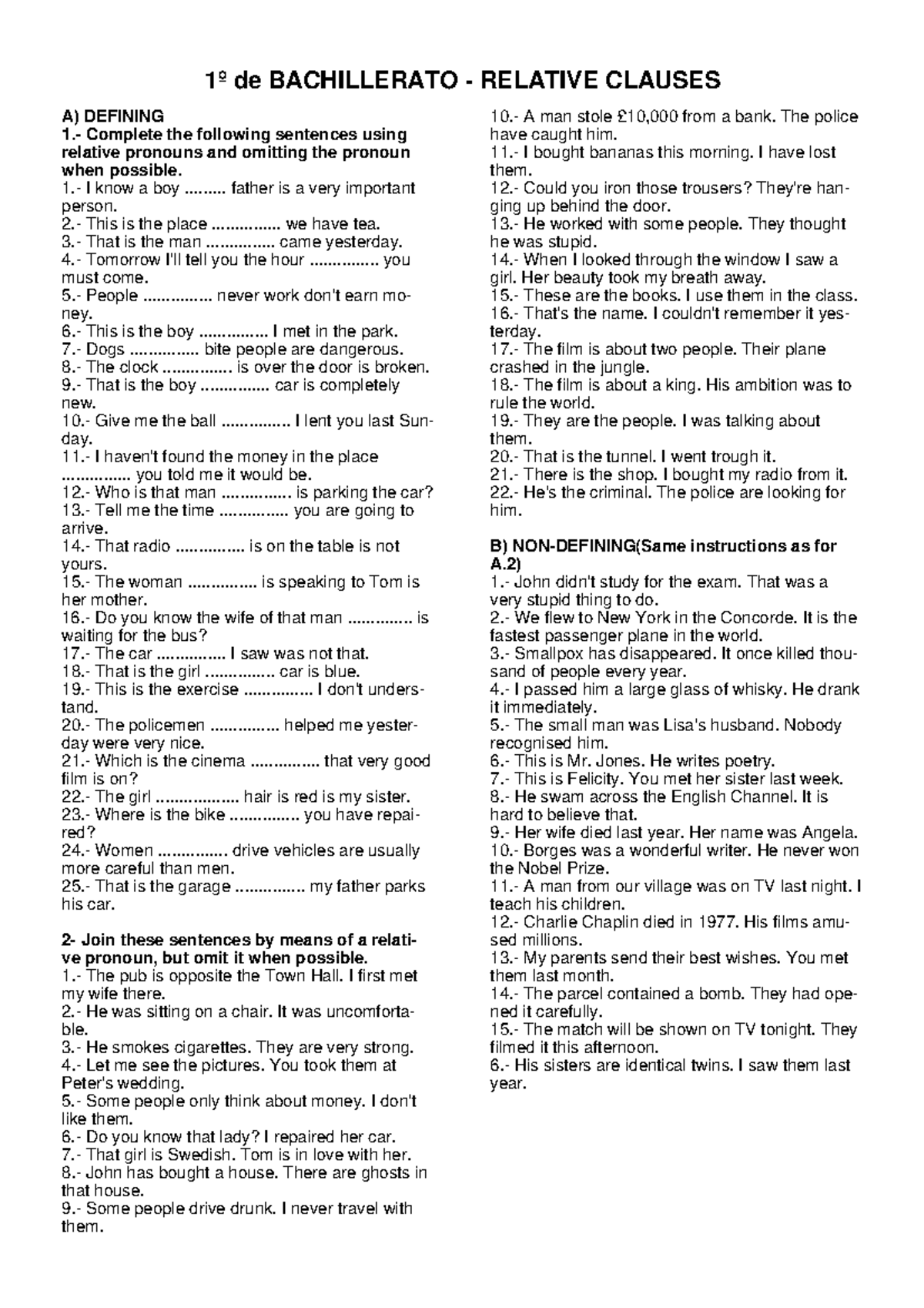 Relative Clauses 3 - 1º de BACHILLERATO - RELATIVE CLAUSES A) DEFINING ...