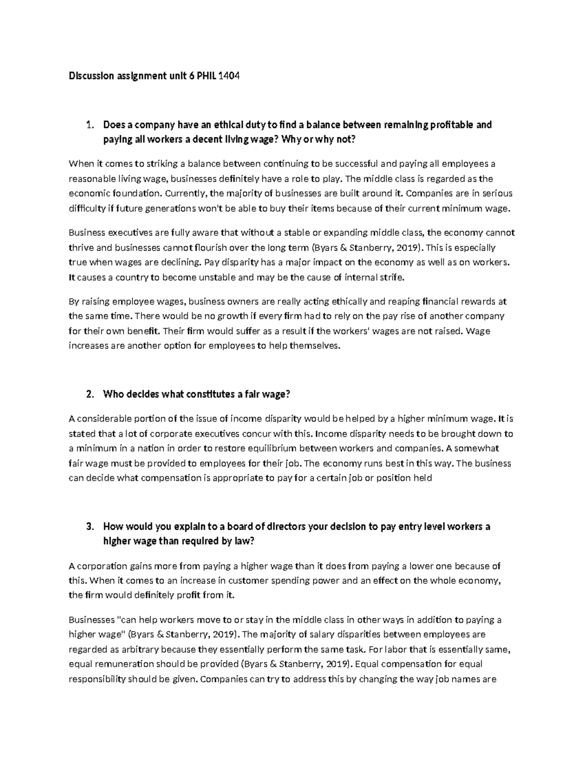 Discussion assignment unit 6 PHIL 1404 - Discussion assignment unit 6 PHIL 1404 1. Does a ...