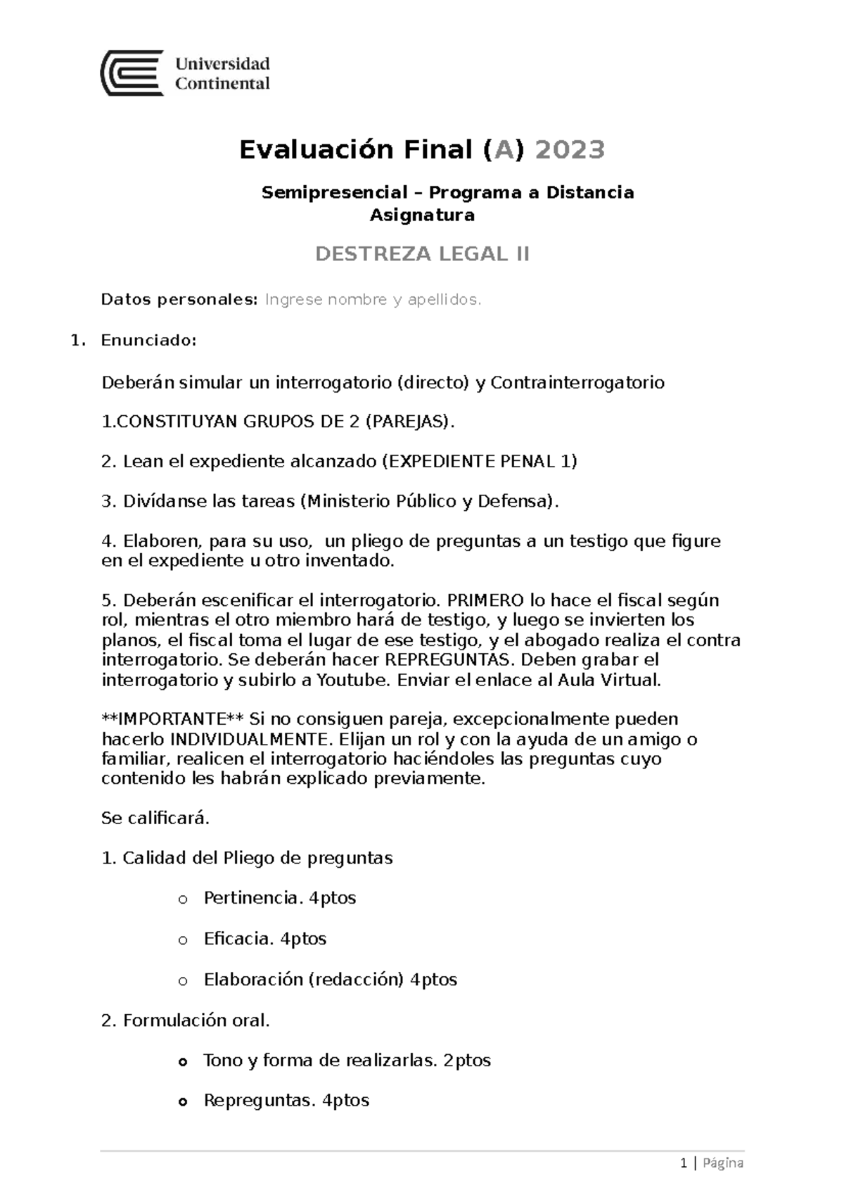 Consigna evaluación final - Evaluación Final (A) 2023 Semipresencial – Programa a Distancia ...