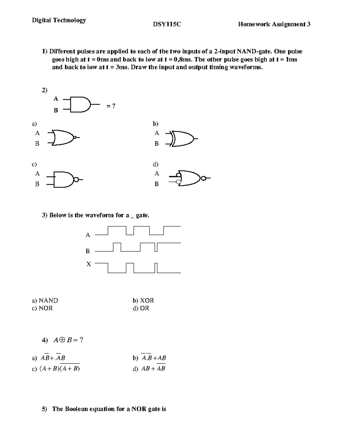 Assignment 3 Boolean Algebra - Digital Technology DSY115C Homework Assignment 3 Different pulses ...