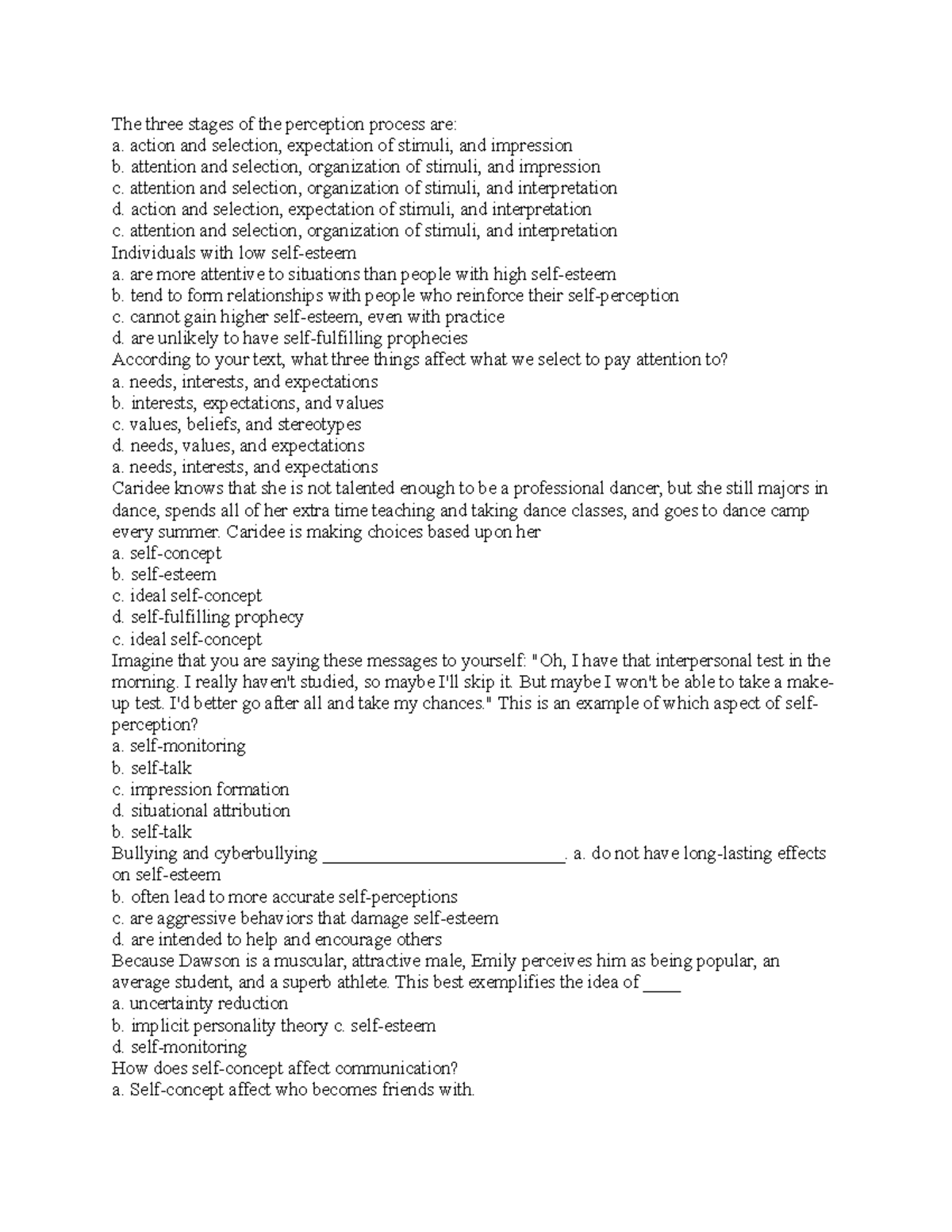 The three stages of the perception process are - action and selection ...