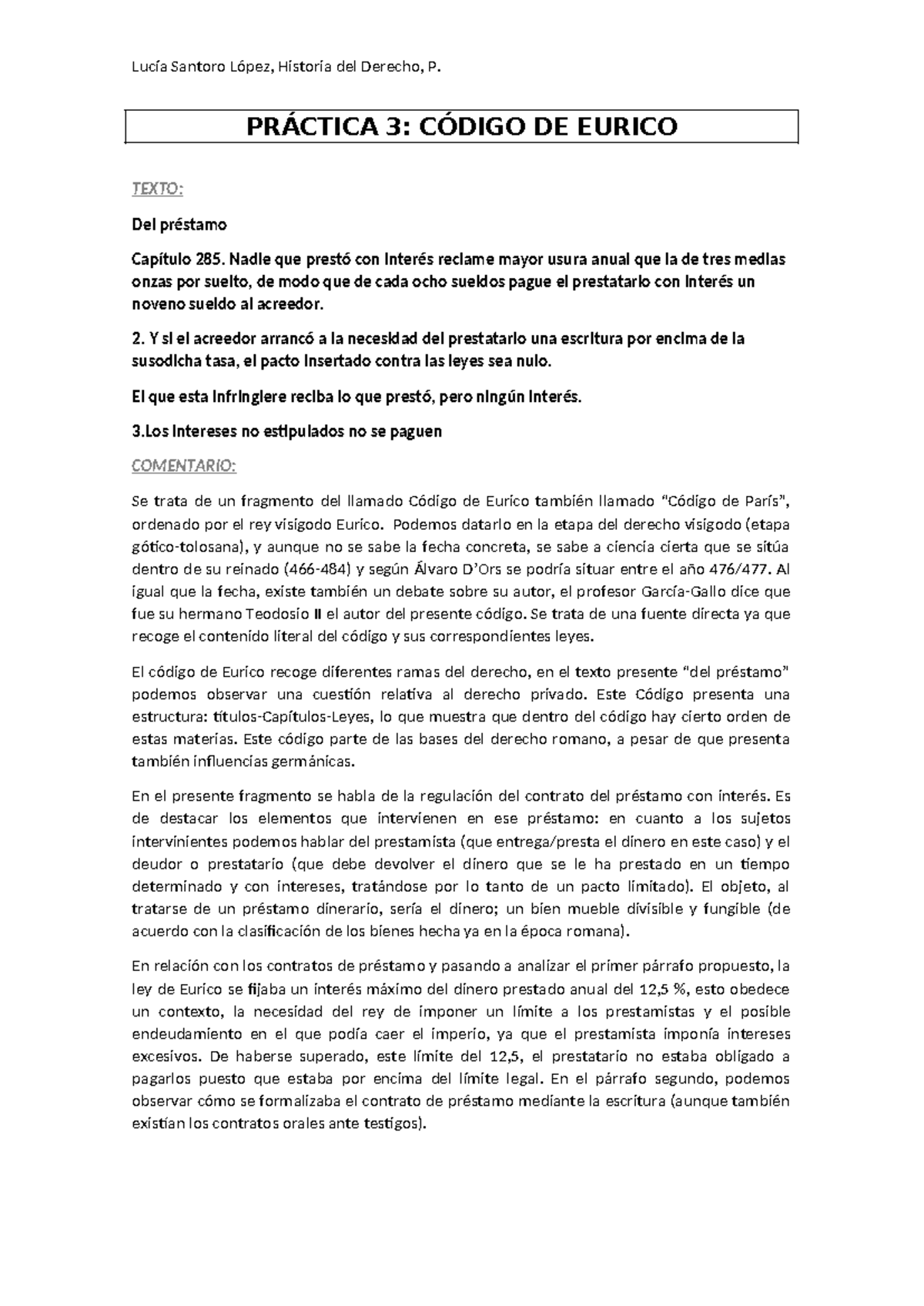 Práctica 3, Código de Eurico - Lucía Santoro López, Historia del ...
