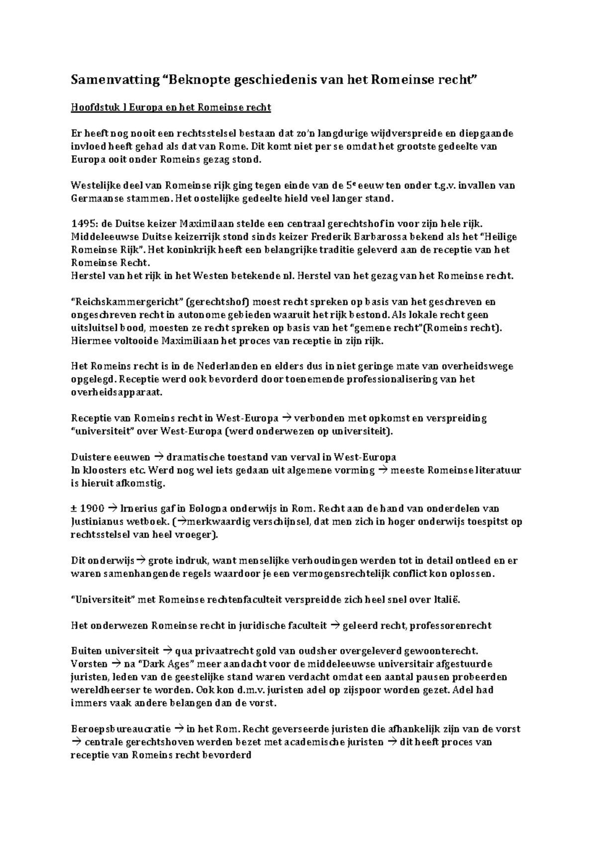 Beknopte Samenvatting Geschiedenis van het Romeins Recht - Samenvatting “Beknopte geschiedenis ...
