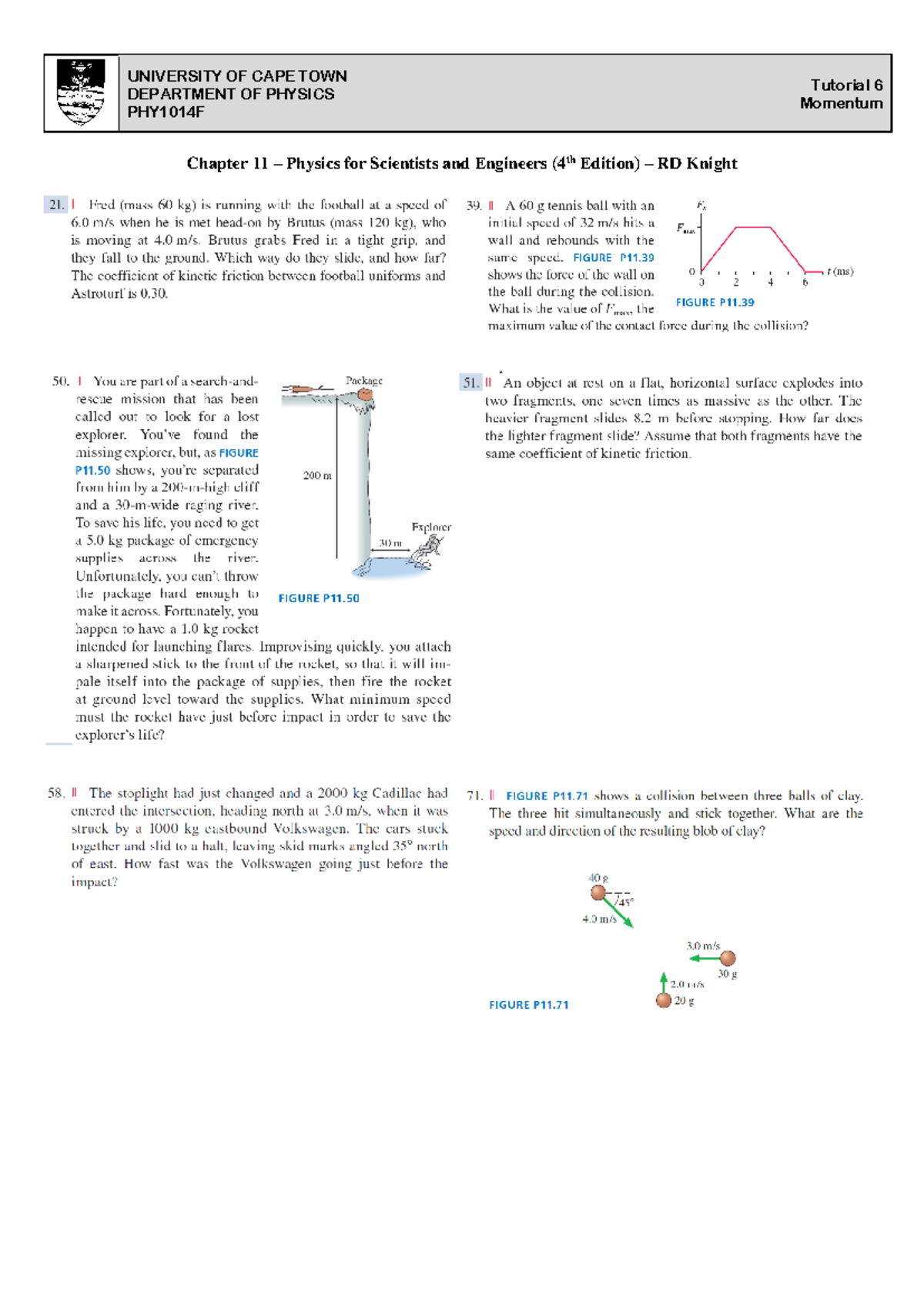 PHY1014F Tut06 Momentum - PHY1012F - UNIVERSITY OF CAPE TOWN DEPARTMENT ...