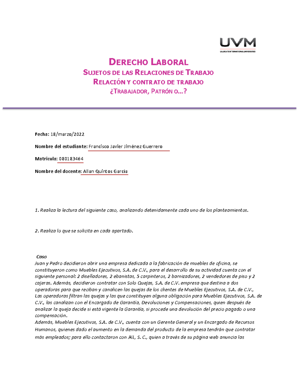 Actividad #2 FJJG - DERECHO LABORAL SUJETOS DE LAS RELACIONES DE TRABAJO RELACIÓN Y CONTRATO DE ...