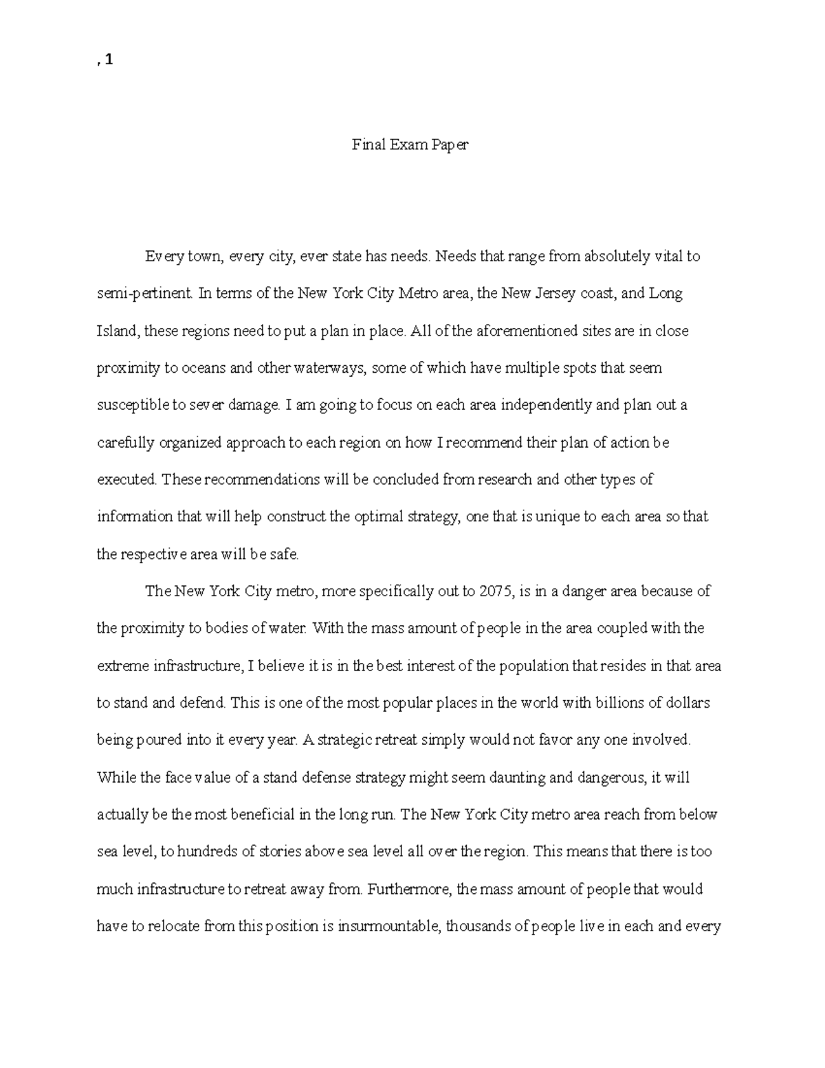 Final Essay 3 - Grade: A+ - Final Exam Paper Every town, every city ...