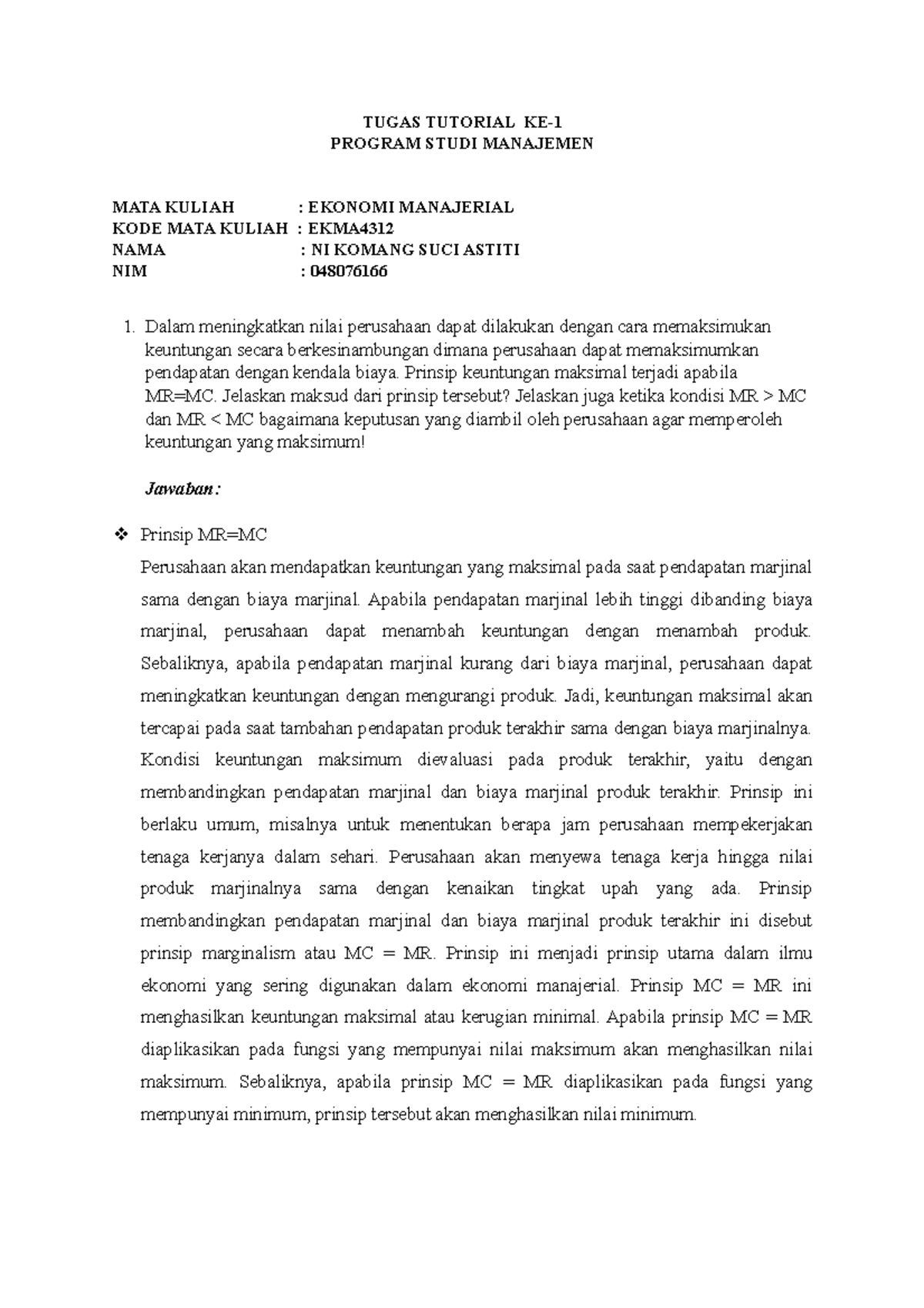 Tugas 1-Ekonomi Manajerial-048076166-Ni Komang Suci Astiti - TUGAS TUTORIAL KE- 1 PROGRAM STUDI ...