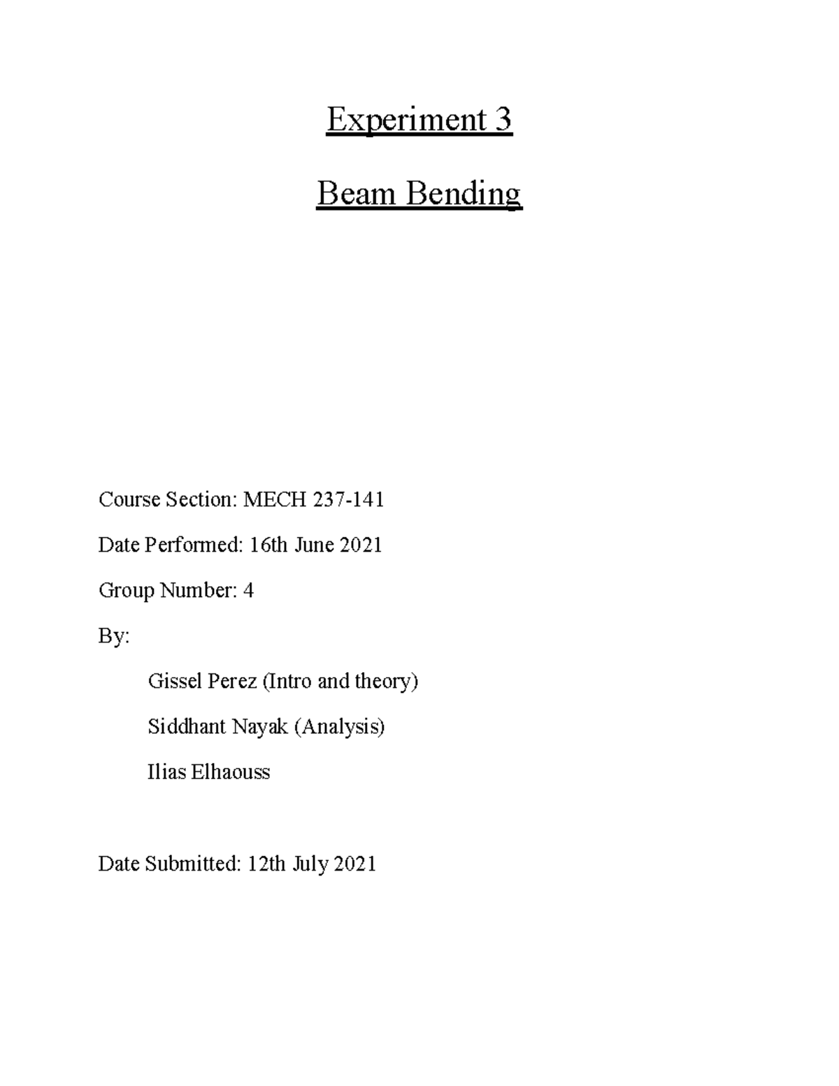 Beam Bending Lab - Experiment 3 Beam Bending Course Section: MECH 237 ...