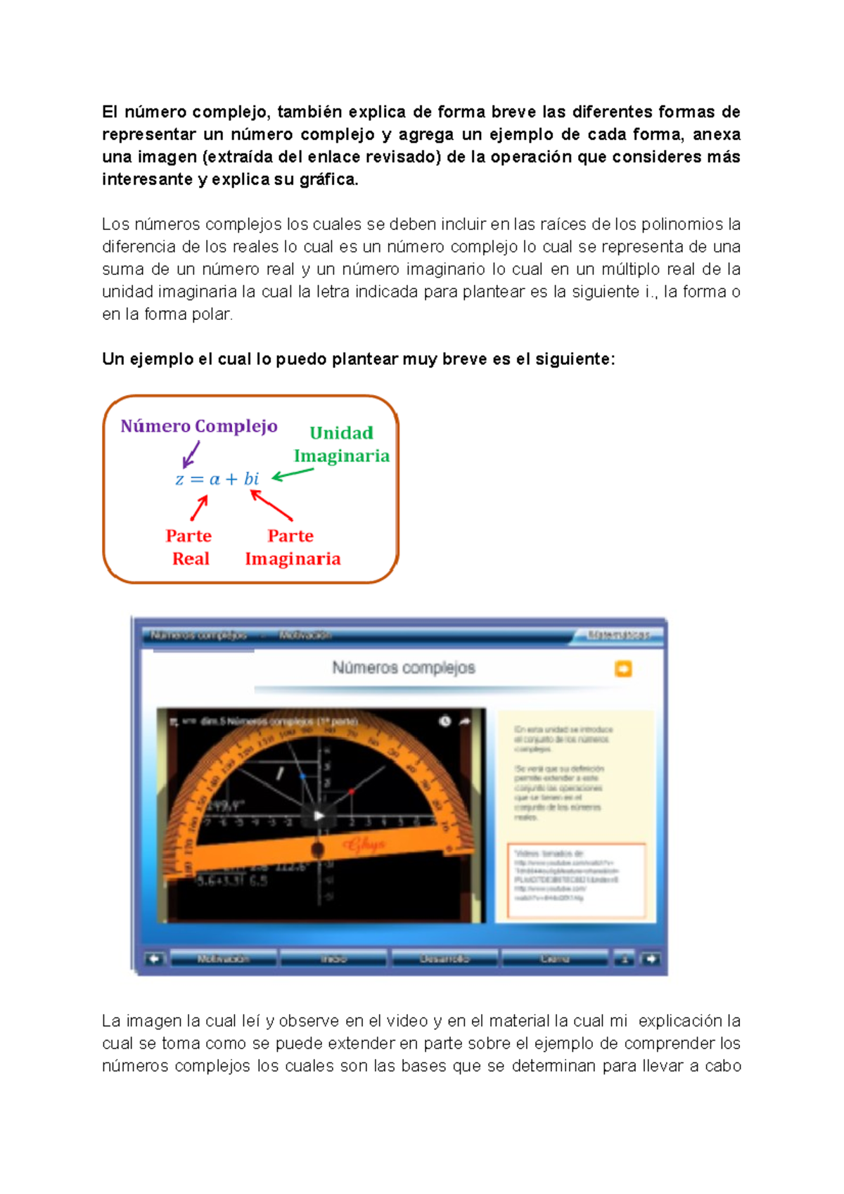 Foro de variable compleja Unidad 1 - El número complejo, también ...