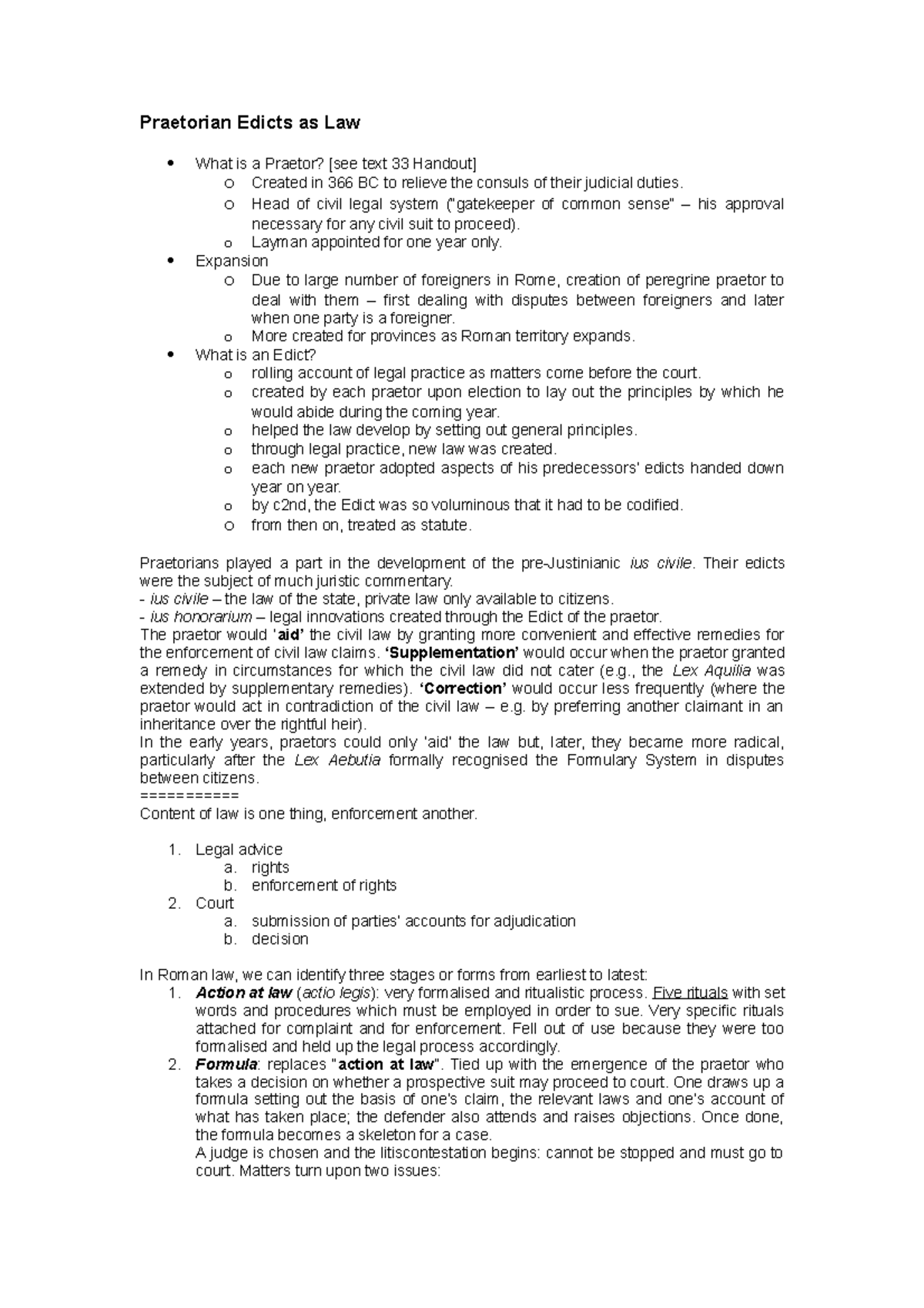 Civil notes - Praetorian Edicts as Law What is a Praetor? [see text 33 ...