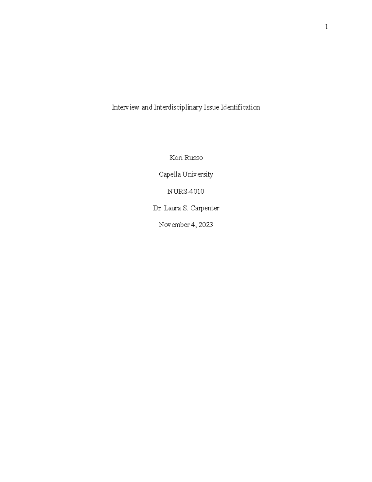 Interview paper - Interview and Interdisciplinary Issue Identification Kori Russo Capella ...