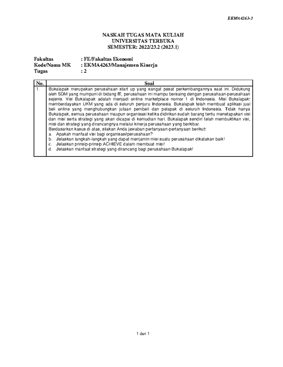 Soal ekma4263 tmk2 3 - Soal manajemen kinerja - EKMA4263- 1 dari 1 NASKAH TUGAS MATA KULIAH ...