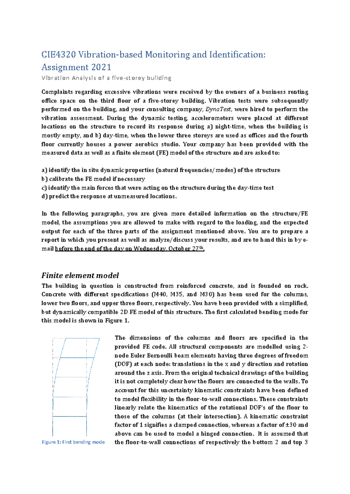 Assignment - CIE4320 Vibration-based Monitoring and Identification: Assignment 2021 Vibration ...