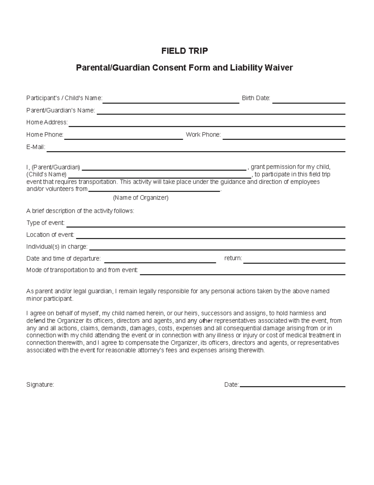Parent Field Trip Consent Form - Birth date: Work Phone: Participant’s ...