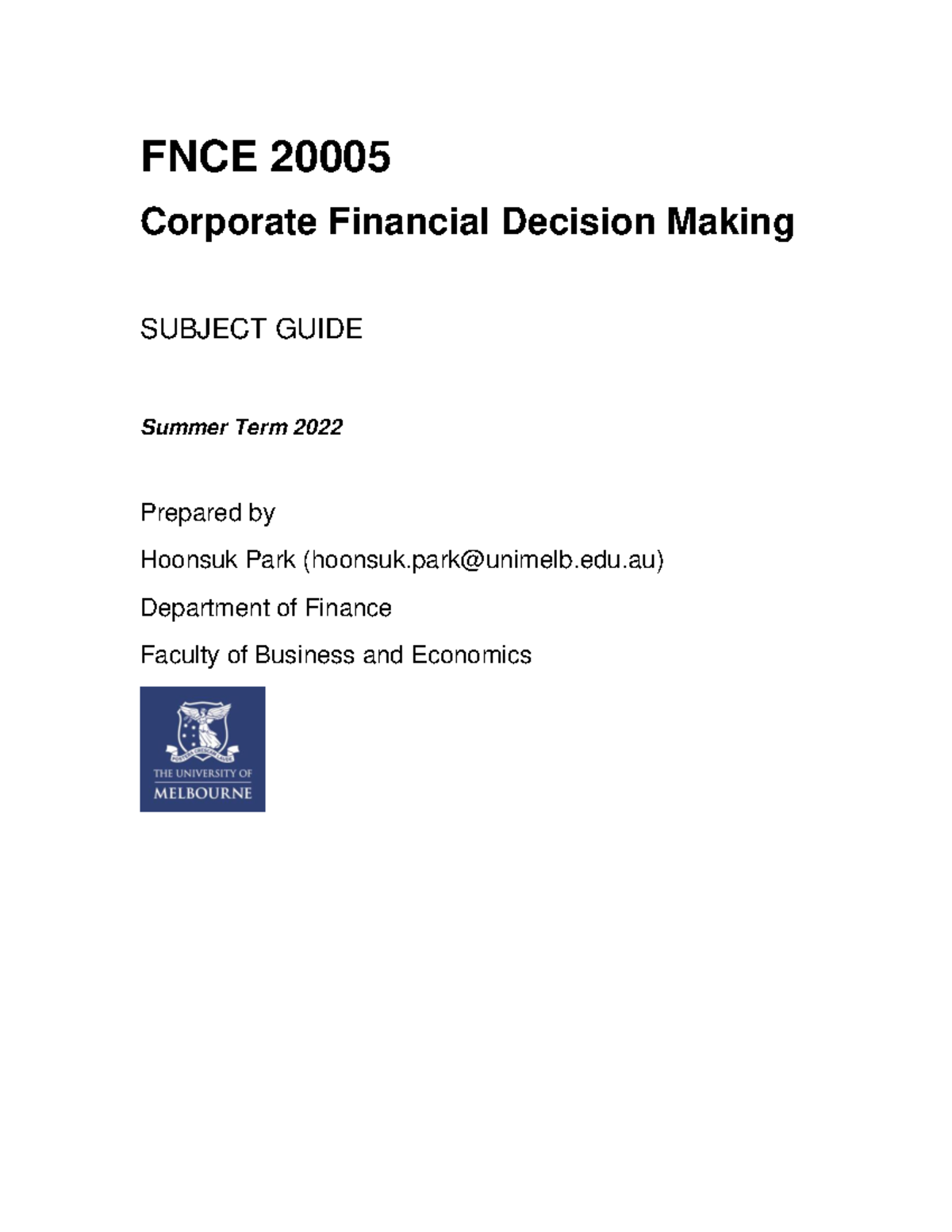 Subject Guide FNCE2000 5 Sum 2022 - FNCE 20005 Corporate Financial ...