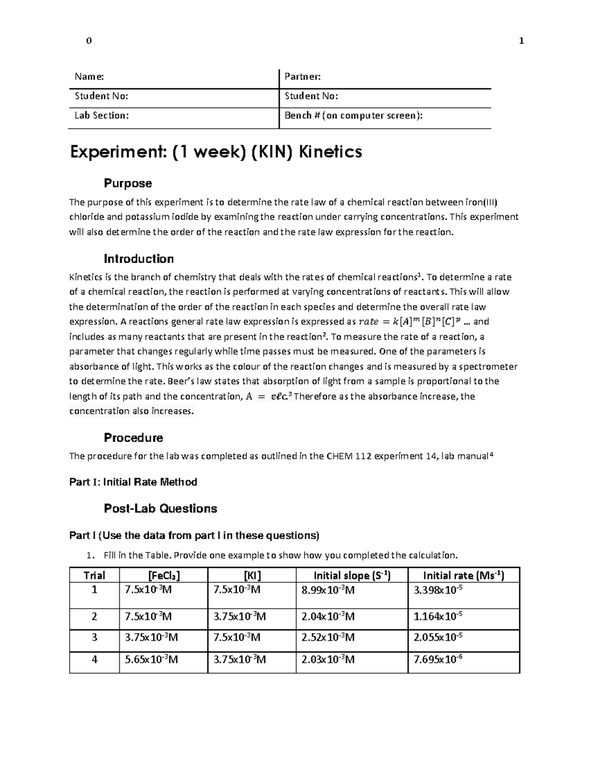 Template Kinetics - Lab report - Name: Partner: Student No: Student No ...