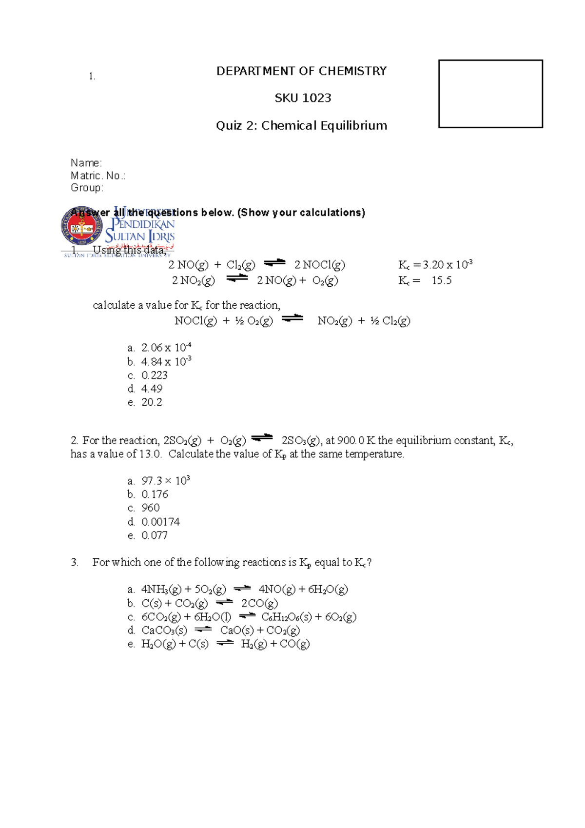 Quiz Chemistry Introduction to Chemistry (chemical) - Name: Matric. No ...