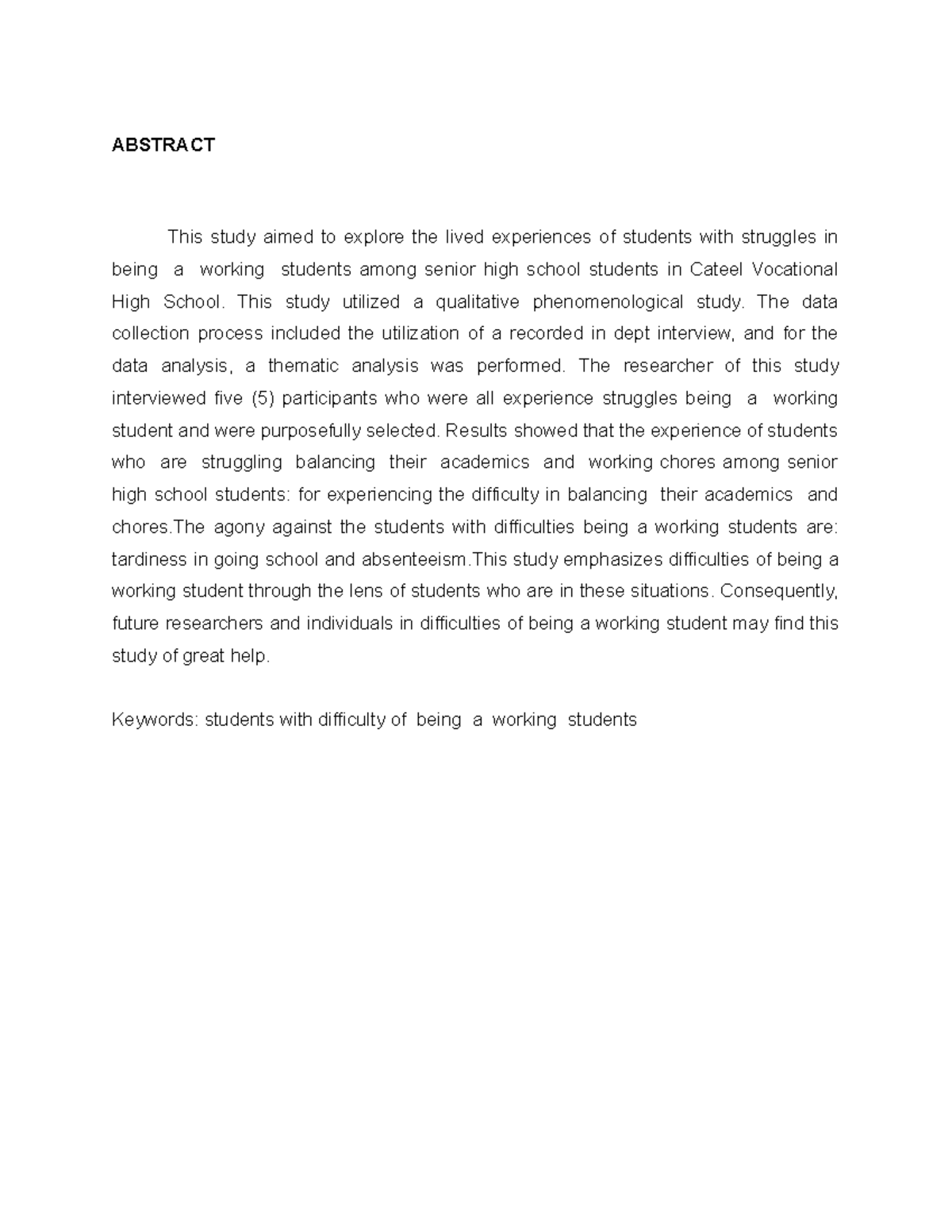 Abstract - ABSTRACT This study aimed to explore the lived experiences ...