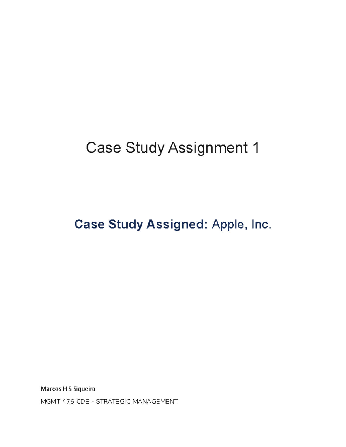 Case Study Assignment 1 Apple Inc - Marcos SIqueira - Case Study ...