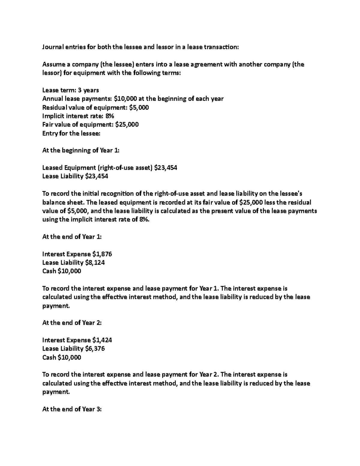 Journal entries for both the lessee and lessor in a lease transaction ...