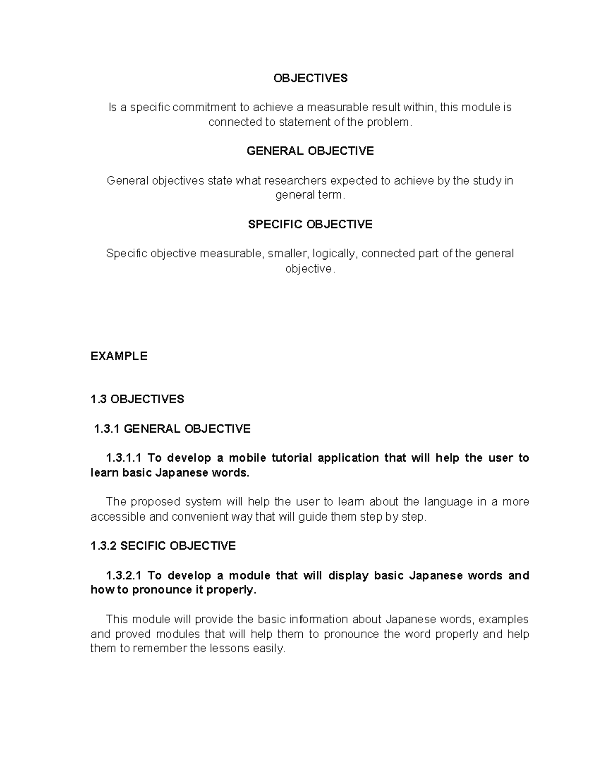 4 Objectives - OBJECTIVES Is a specific commitment to achieve a ...