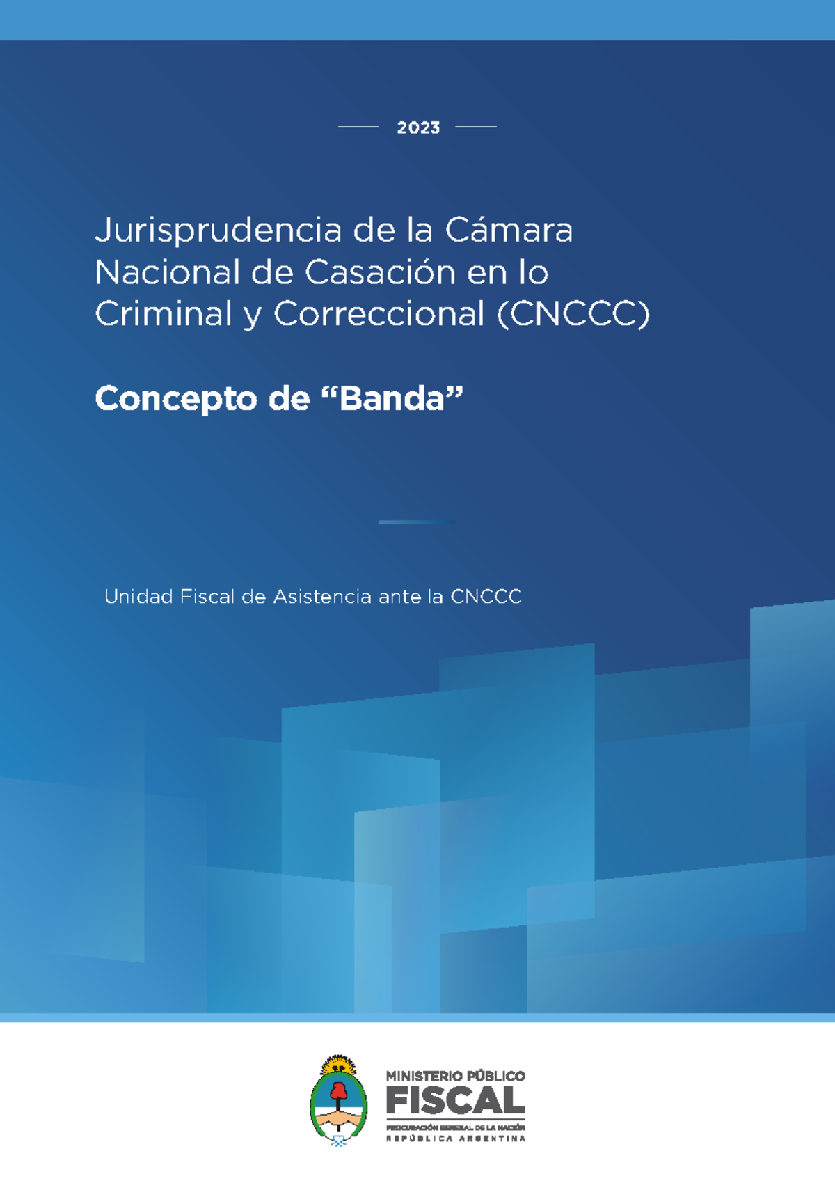 Jurisprudencia-de-la- Cnccc Banda - 2023 Unidad Fiscal de Asistencia ...