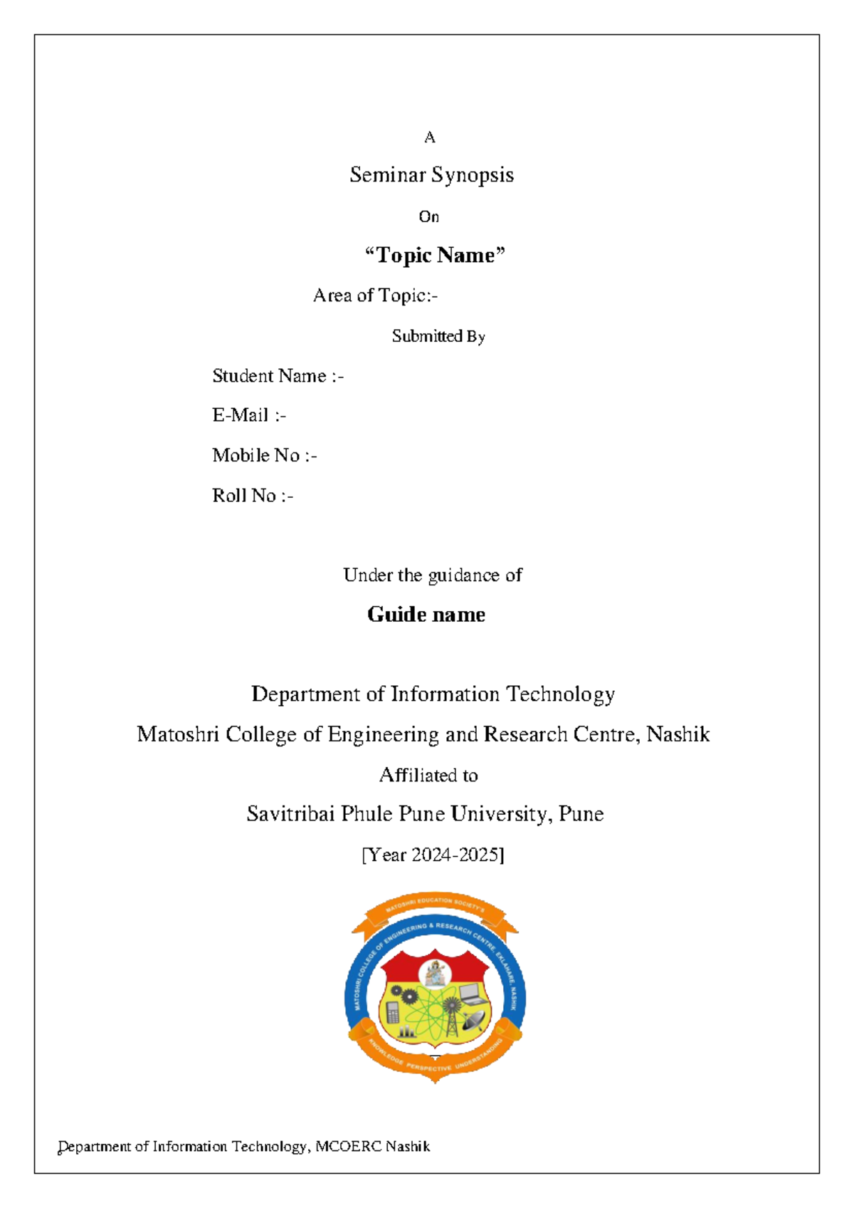 Synopsis format - A Seminar Synopsis On “Topic Name” Area of Topic ...
