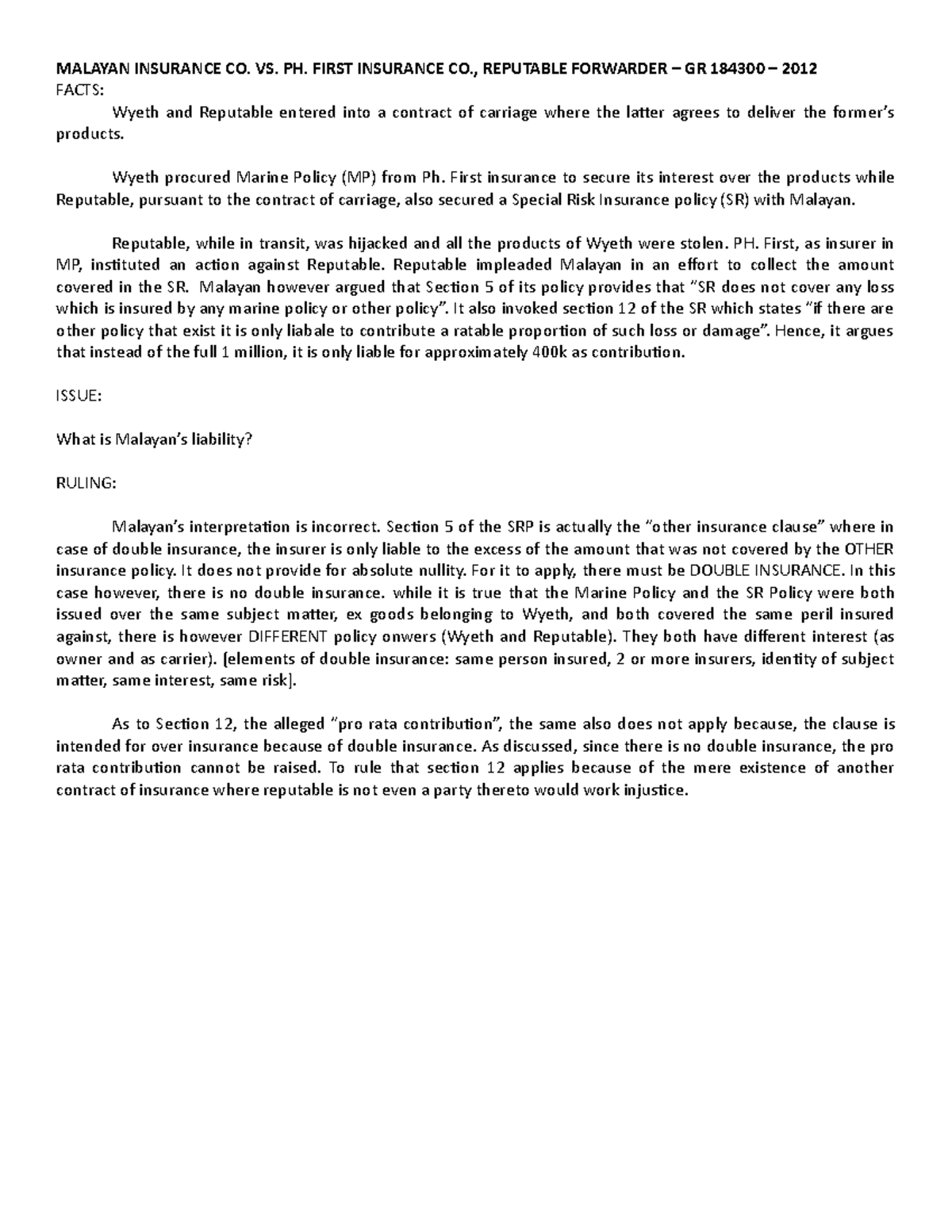 Malayan Insurance CO. VS. PH. First Insurance CO., Reputable Forwarder ...