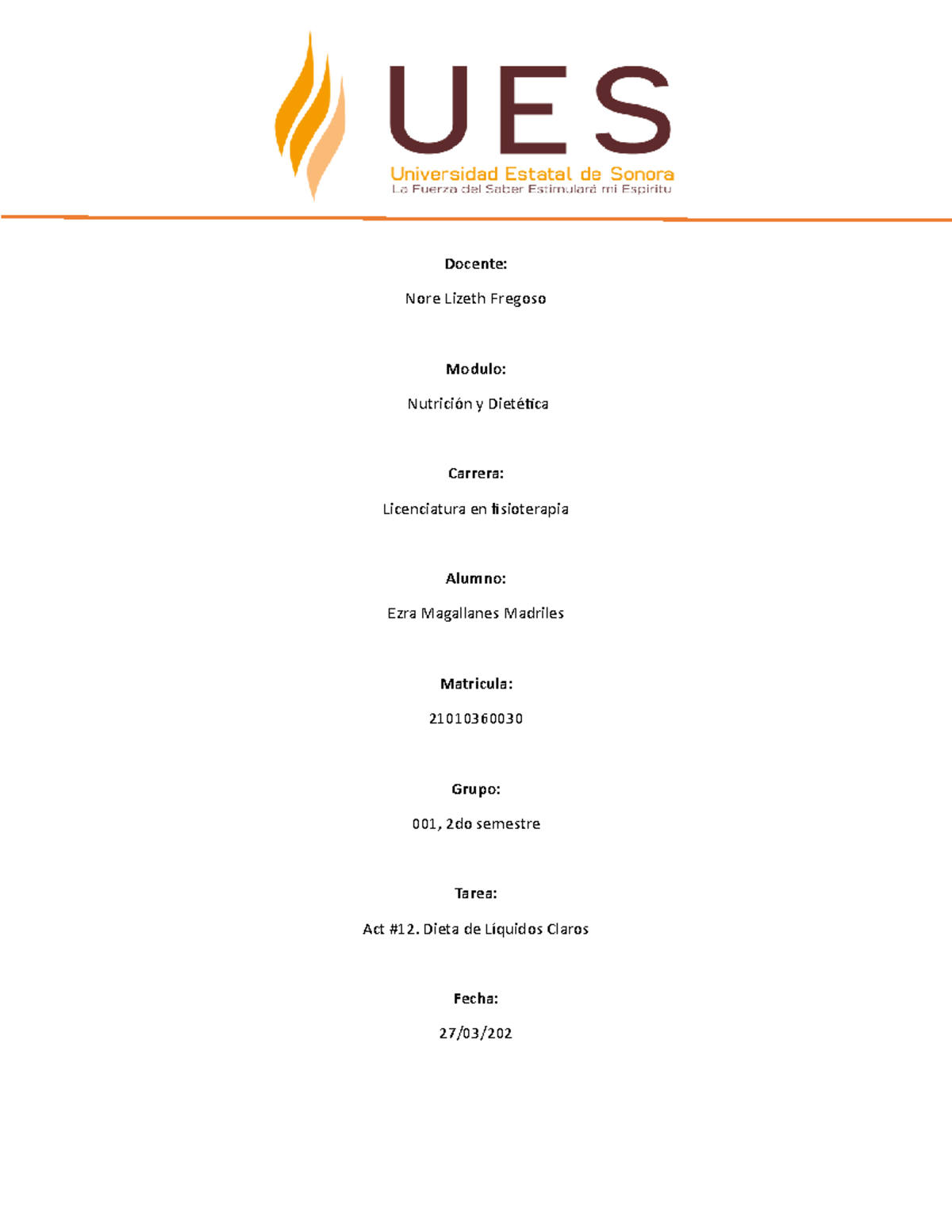 Act 12 Dieta de Líquidos Claros - Docente: Nore Lizeth Fregoso Modulo ...