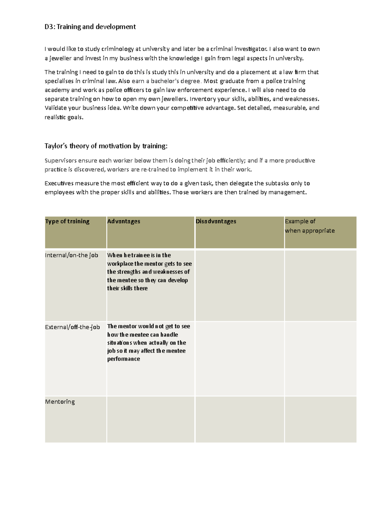 D3 management and training - D3: Training and development I would like ...