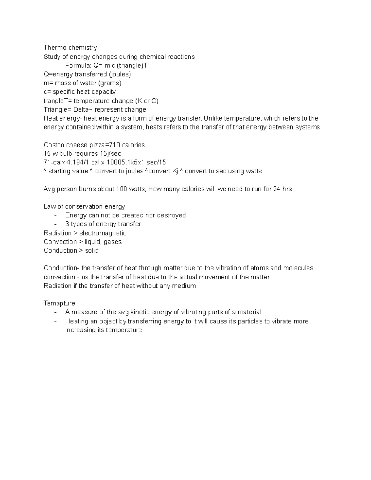 Chem notes - Thermo chemistry Study of energy changes during chemical ...