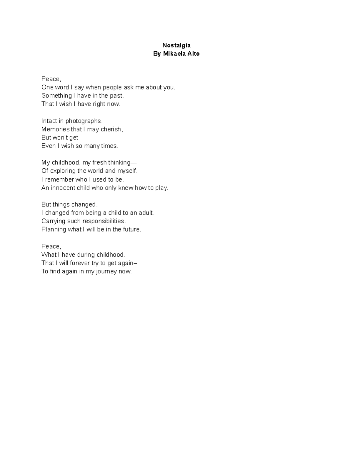 Poem - none - Nostalgia By Mikaela Alto Peace, One word I say when ...
