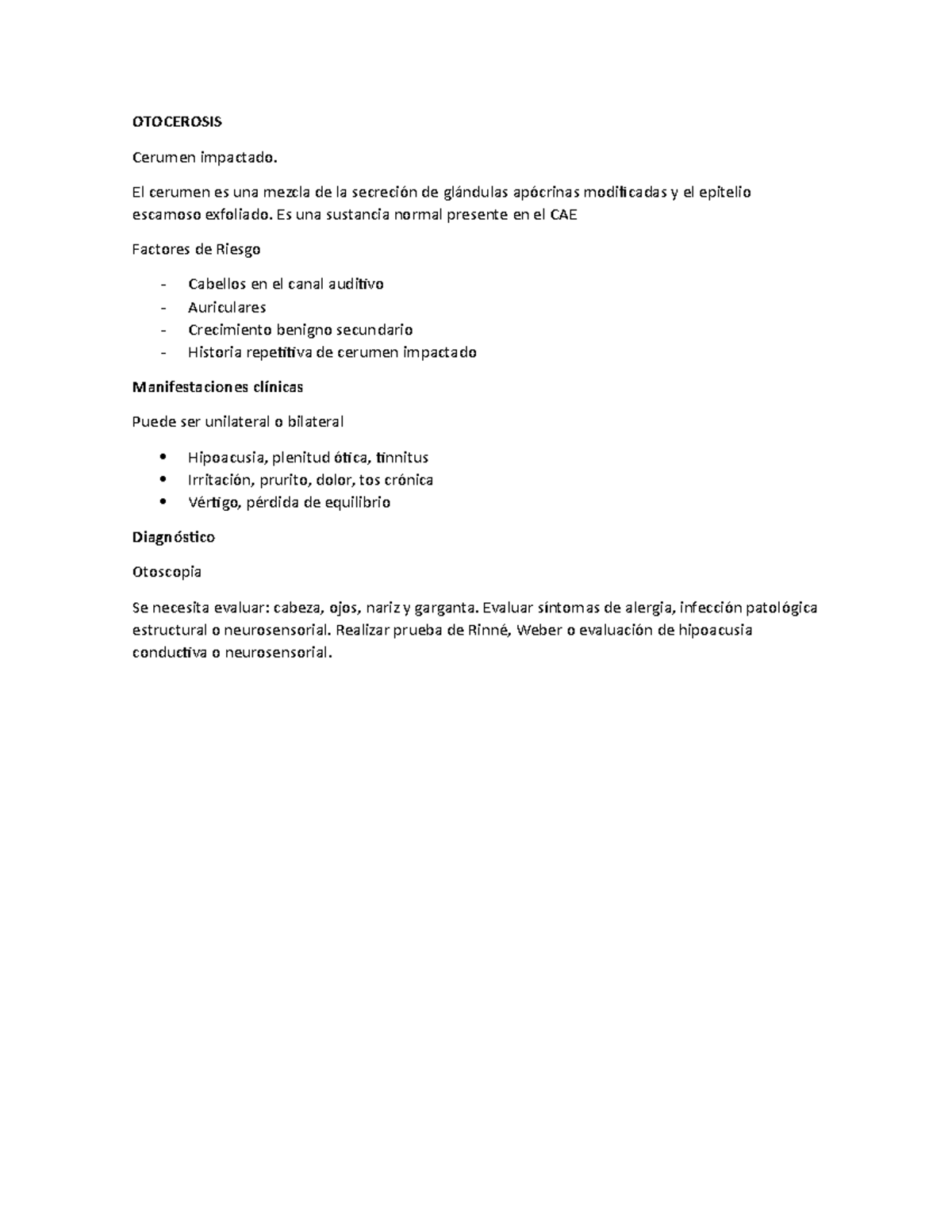 Otocerosis y Cuerpos Extraños - OTOCEROSIS Cerumen impactado. El ...