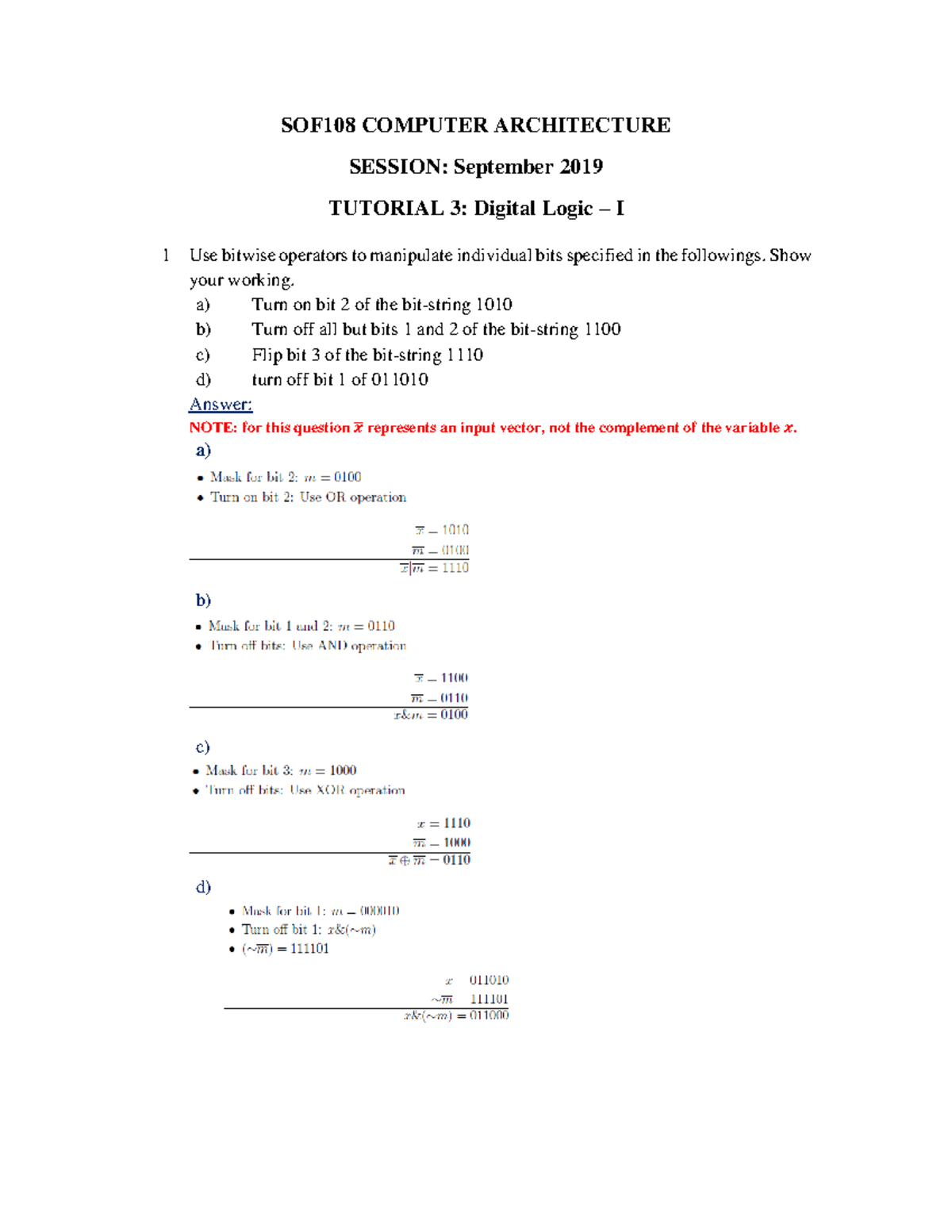 Tutorial 3 Answers - SOF108 COMPUTER ARCHITECTURE SESSION: September 2019 TUTORIAL 3: Digital ...