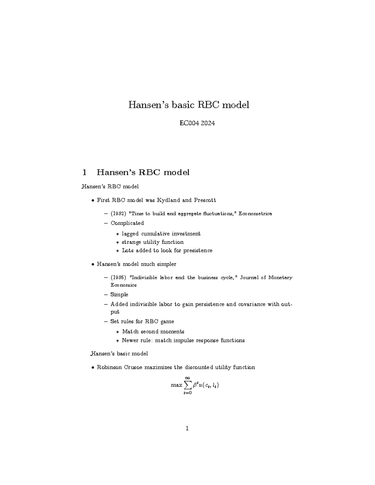 DM L1 hansen model - Hansenís basic RBC model EC004 2024 1 Hansenís RBC ...