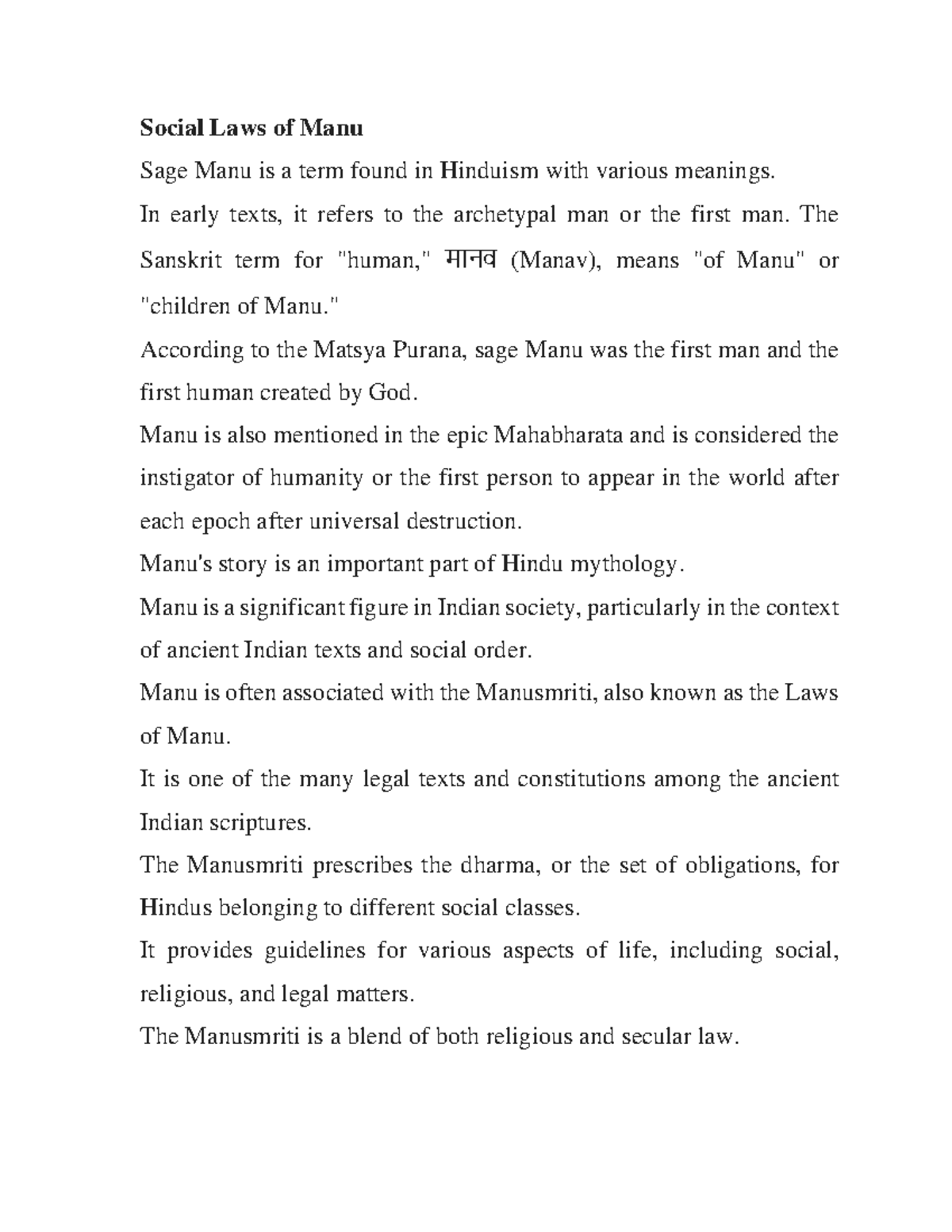 Manu - Describe about manu - Social Laws of Manu Sage Manu is a term ...