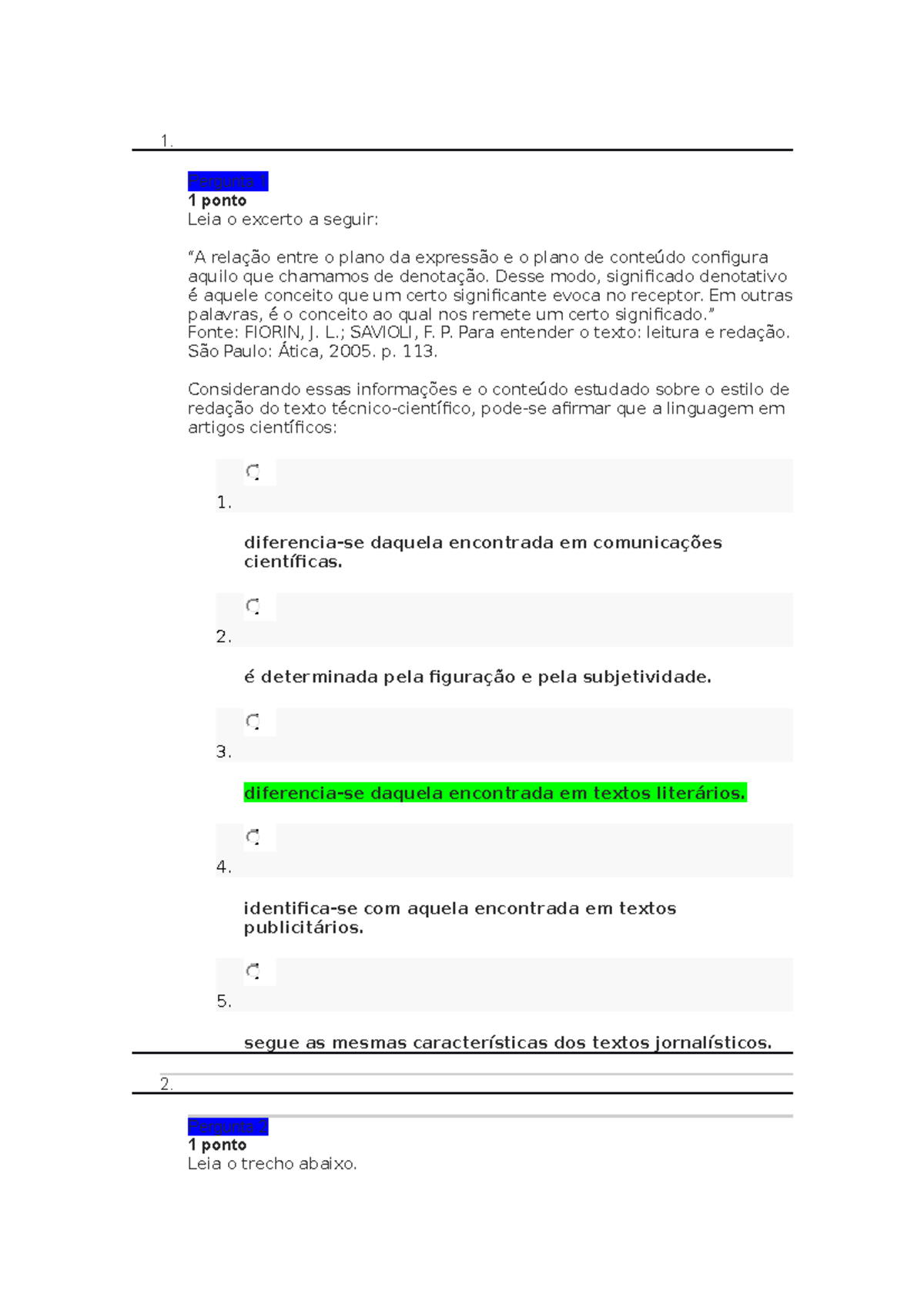 Exame 16 Mar o 2021 Perguntas E Respostas 1 Pergunta 1 1 Ponto Leia