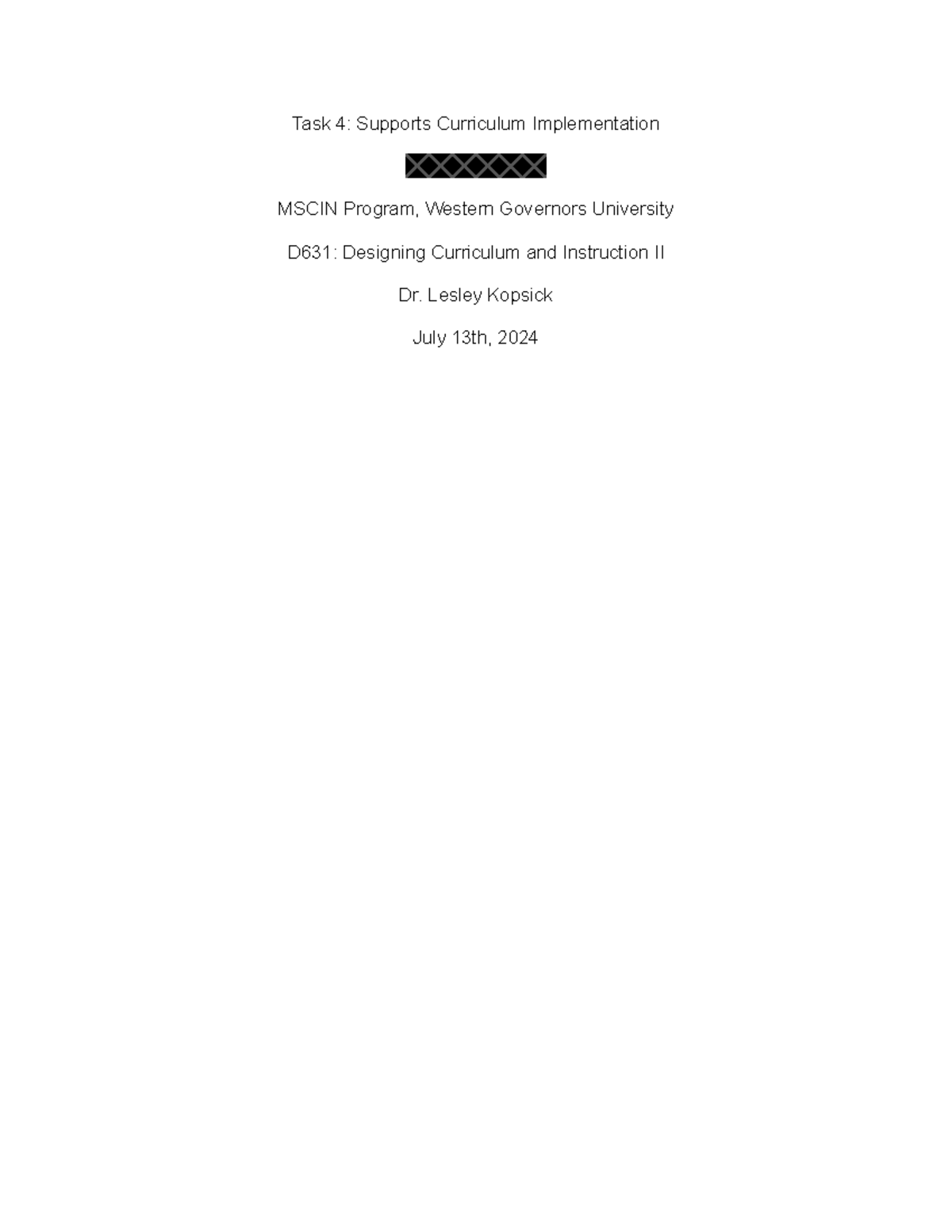 Task 4 D631 passed - Task 4: Supports Curriculum Implementation MSCIN ...