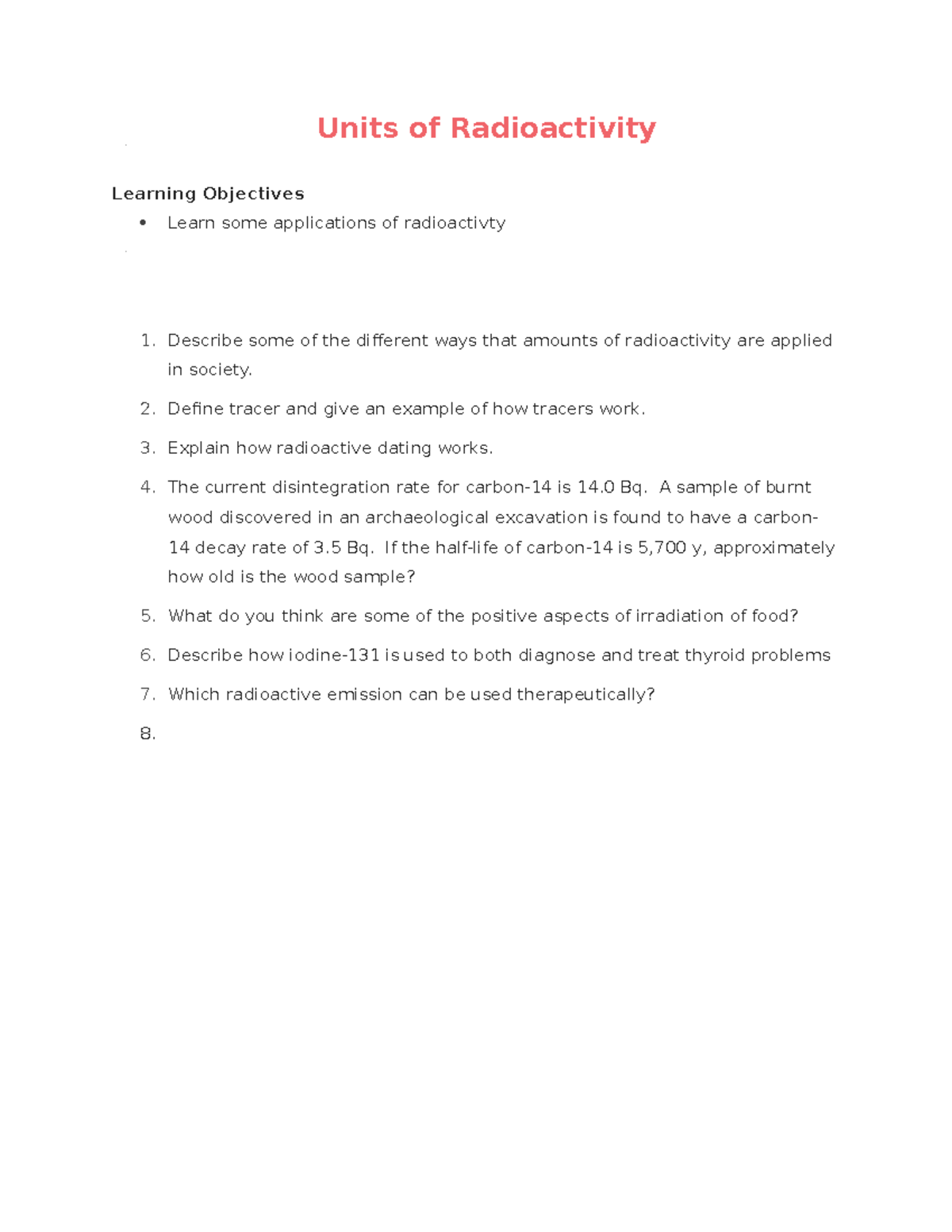 Section 11.4 Worksheet - Units of Radioactivity Learning Objectives ...