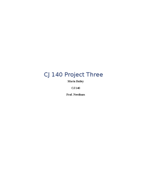CJ 140 Mod 3 Journal - CJ 140 Module Three Journal Guidelines and Rubric Prompt Although we ...