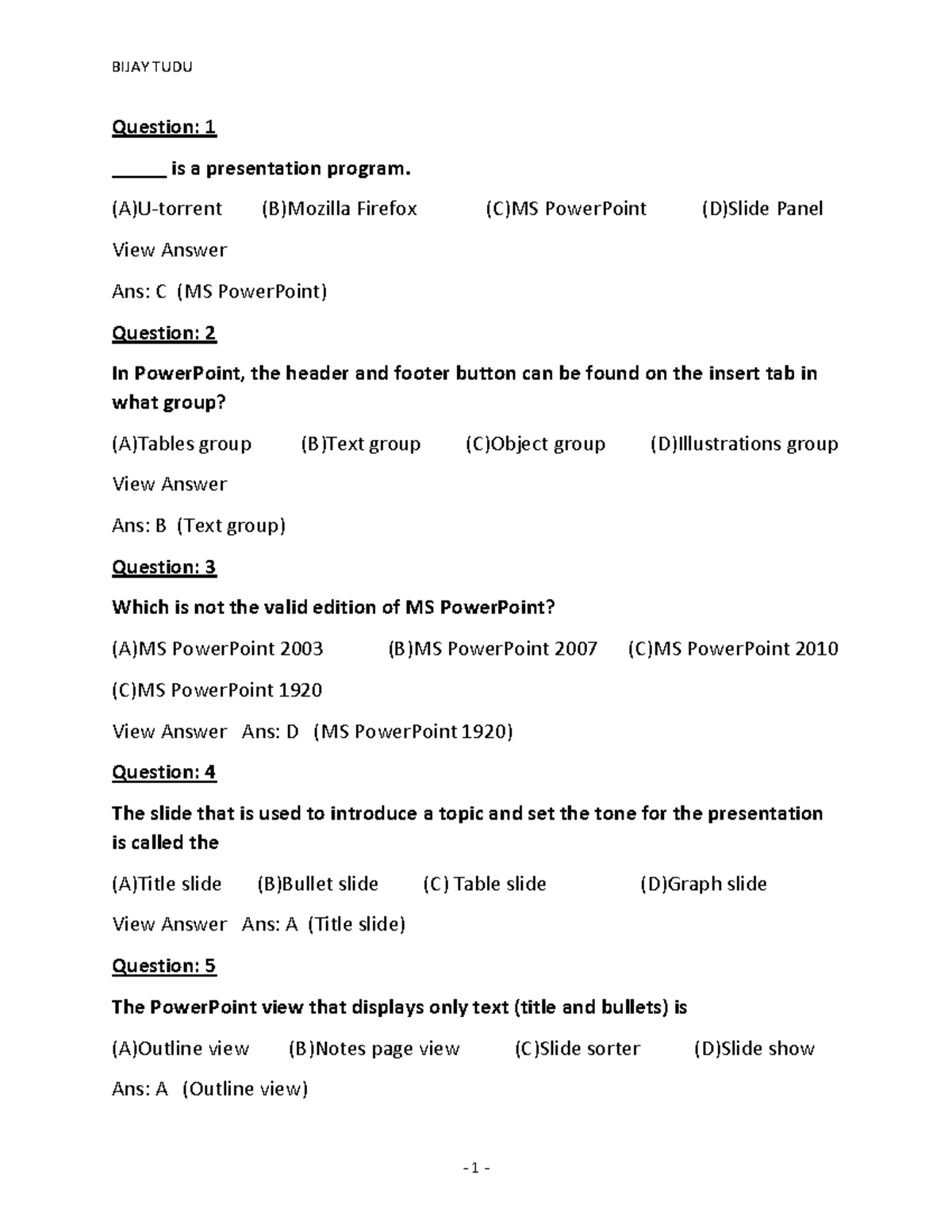 Microsoft Powerpoint Question 1 Is A Presentation Program A