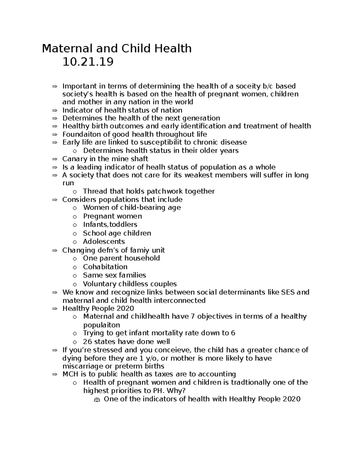 Lecture 8 - 102119 - Maternal and Child Health 10. Important in terms ...