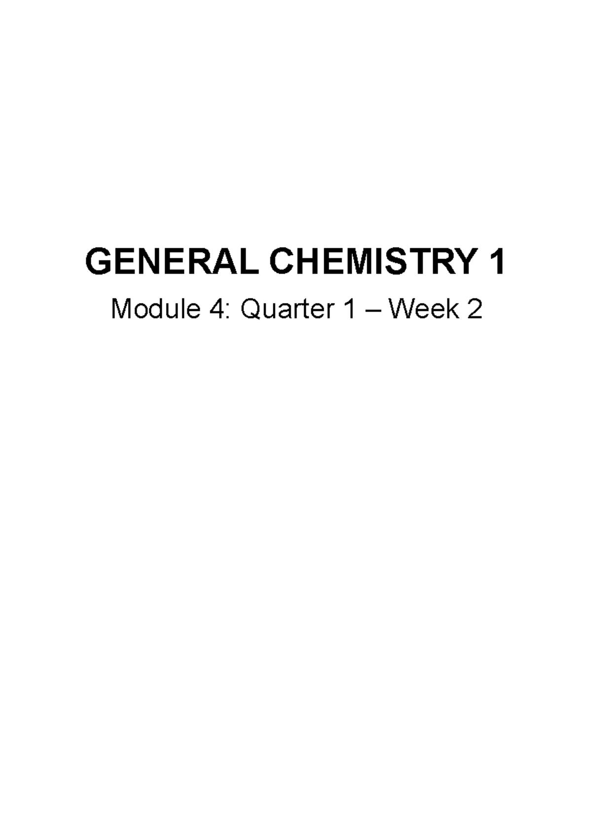 Gen-chem-1-module-4 - General Chemistry 1 module 4 - SHS GENERAL ...