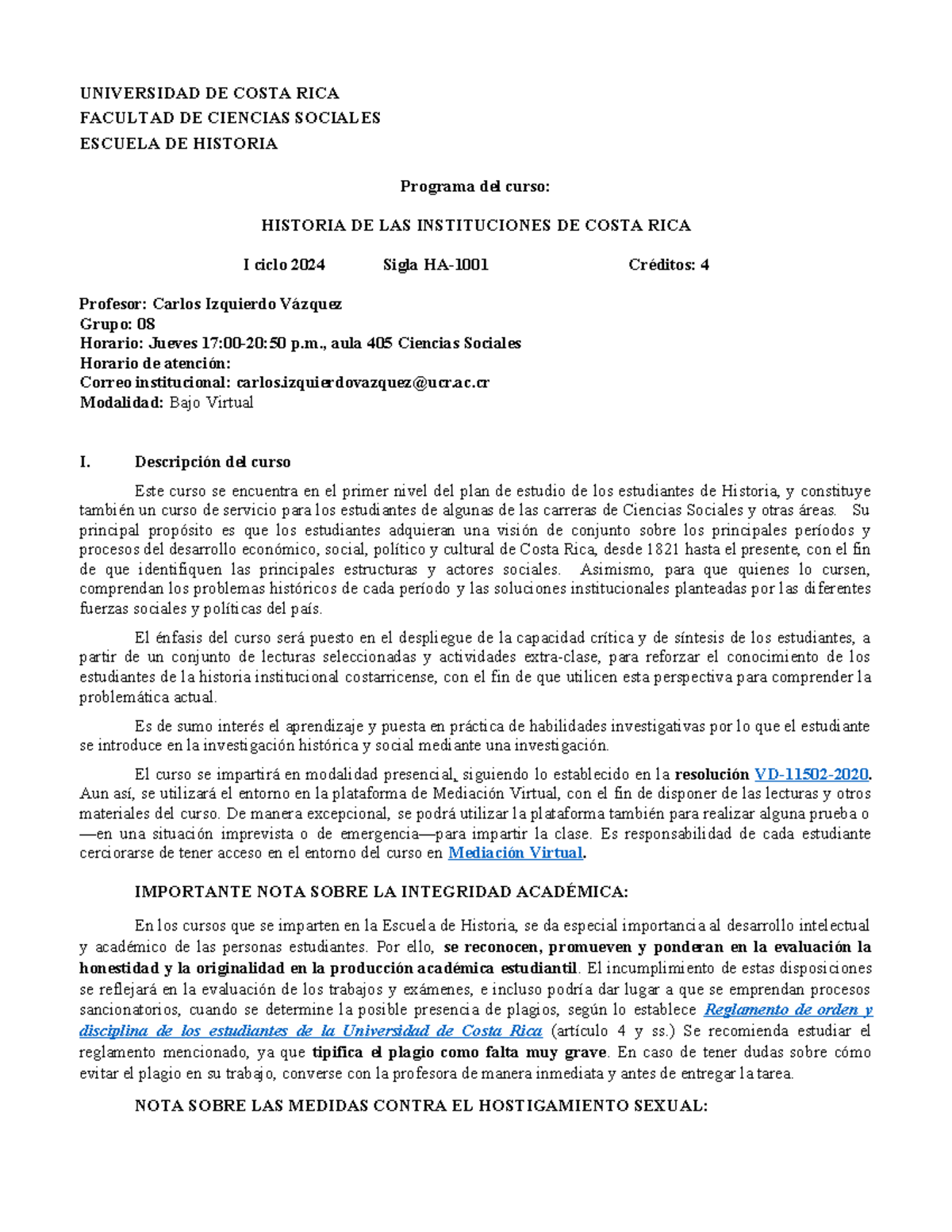 Programa - UNIVERSIDAD DE COSTA RICA FACULTAD DE CIENCIAS SOCIALES ...