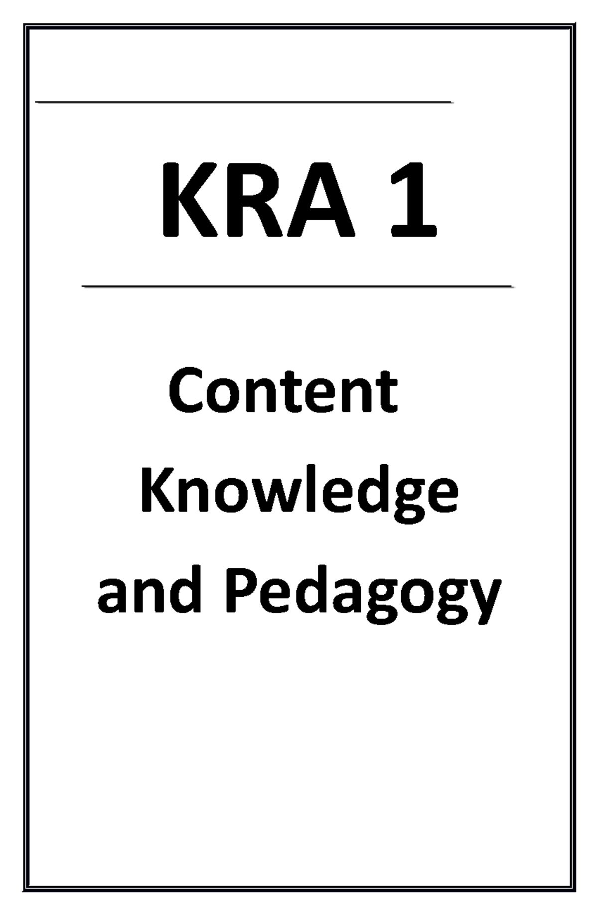KRA 1 objectives and movs - KRA 1 Content Knowledge and Pedagogy ...